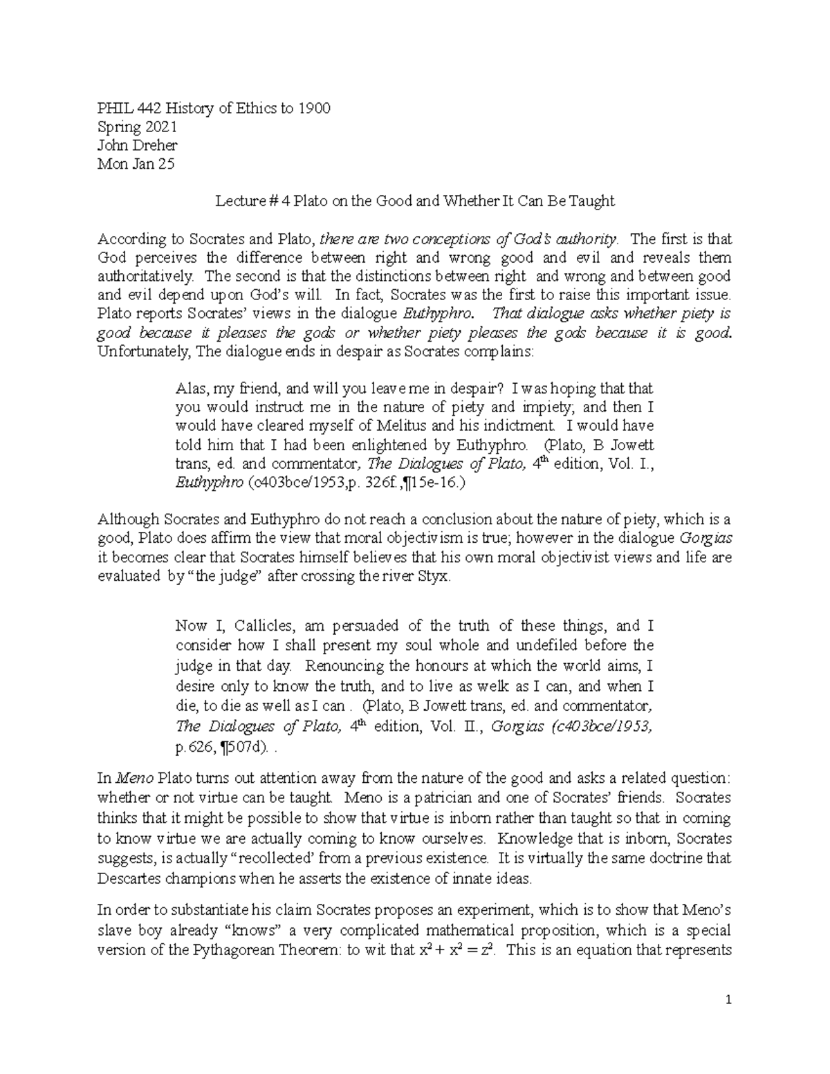 PHIL 442 S 22 Lecture #4 Plato on the Good and Whether It Can Be Taught ...