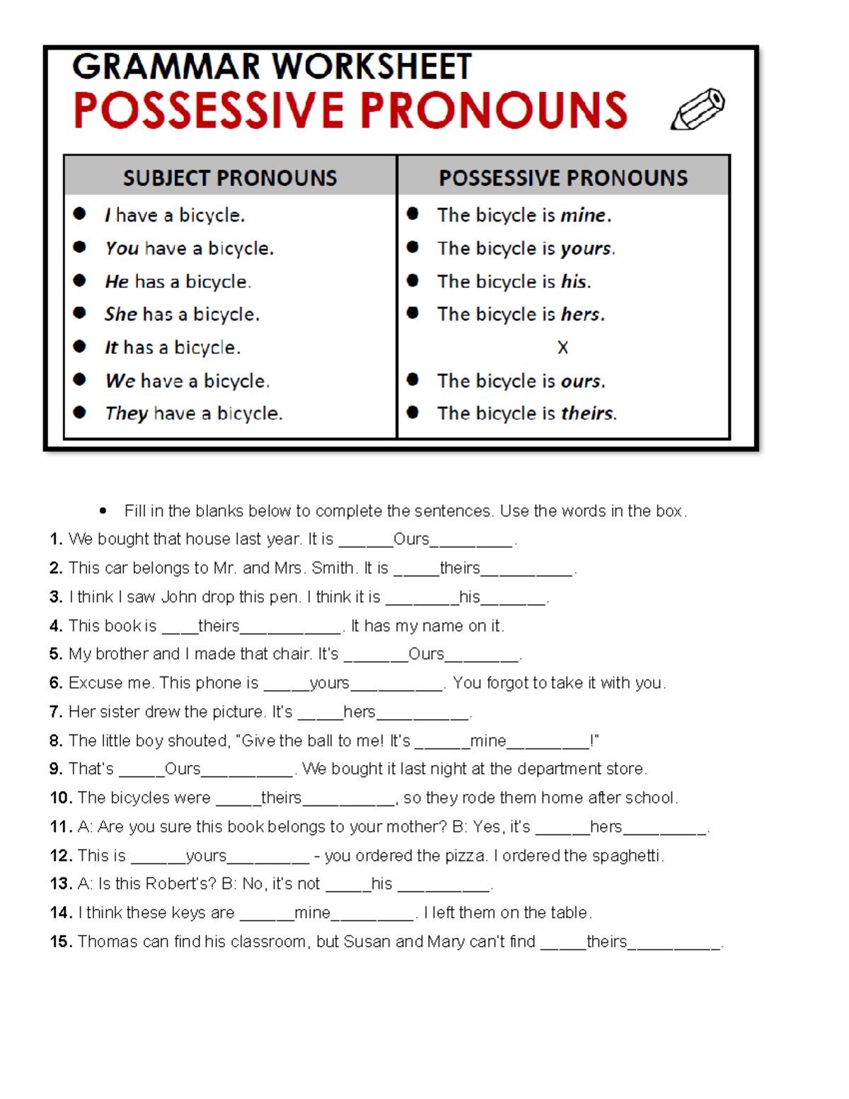 Homework Possessive Pronouns Daniela - Fill in the blanks below to ...