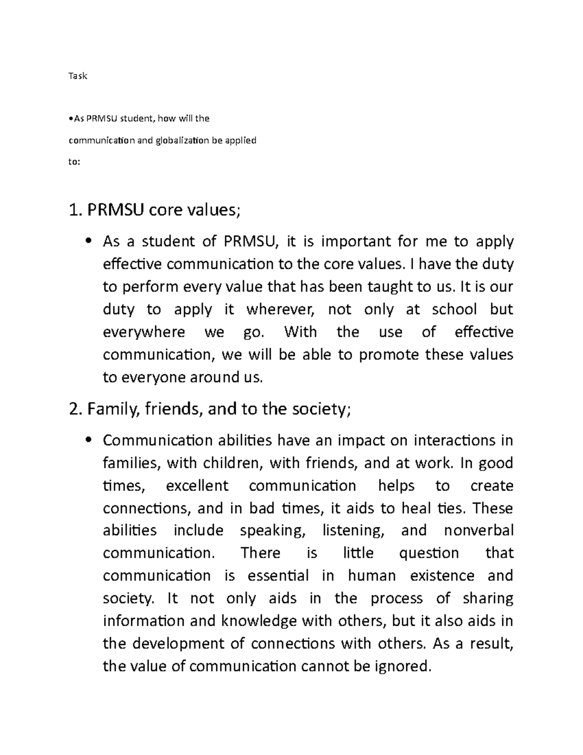 Communication and Globalization Task - Task •As PRMSU student, how will ...