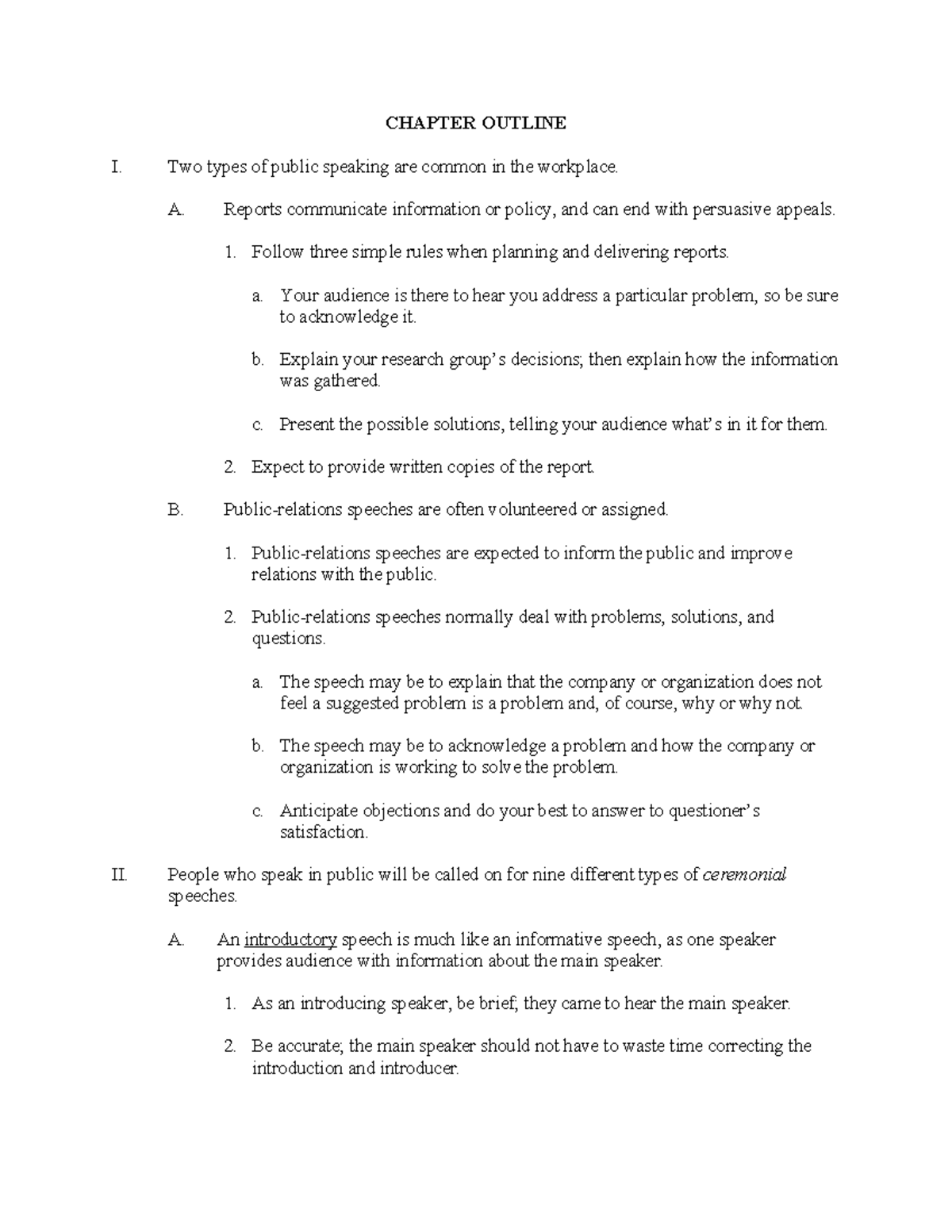 Notes Ch. 18 Public Speaking - CHAPTER OUTLINE I. Two types of public ...
