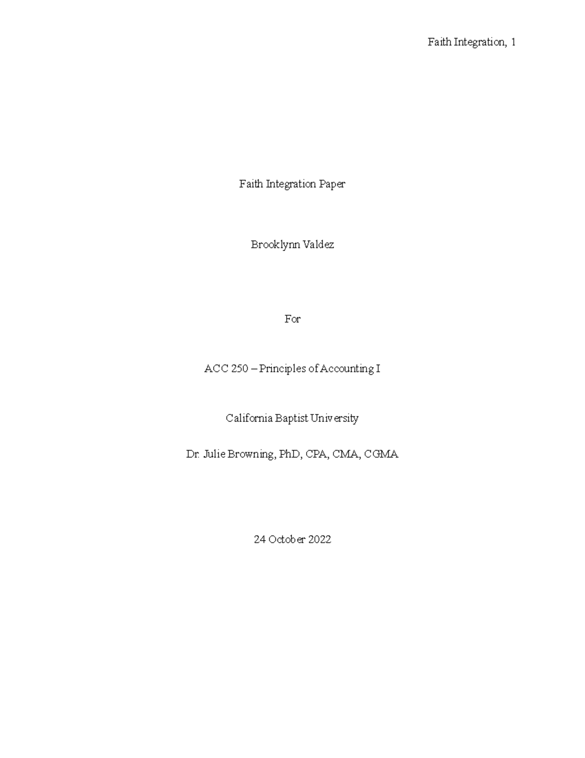 Faith Integration Paper - Faith Integration Paper Brooklynn Valdez For ...