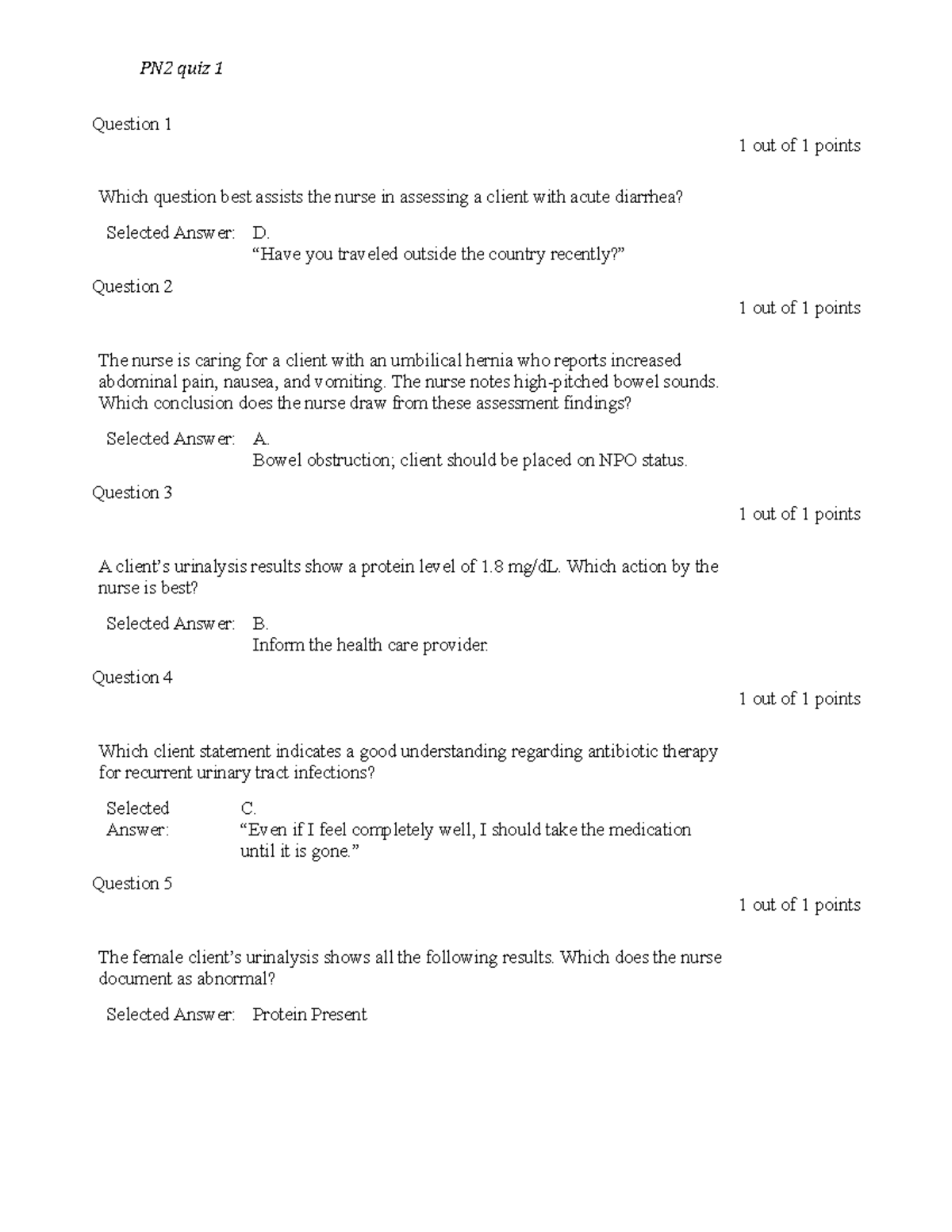 PN2 Quiz 1 wk 2 - PN2 rasmussen Quiz - PN2 quiz 1 Question 1 1 out of 1 ...