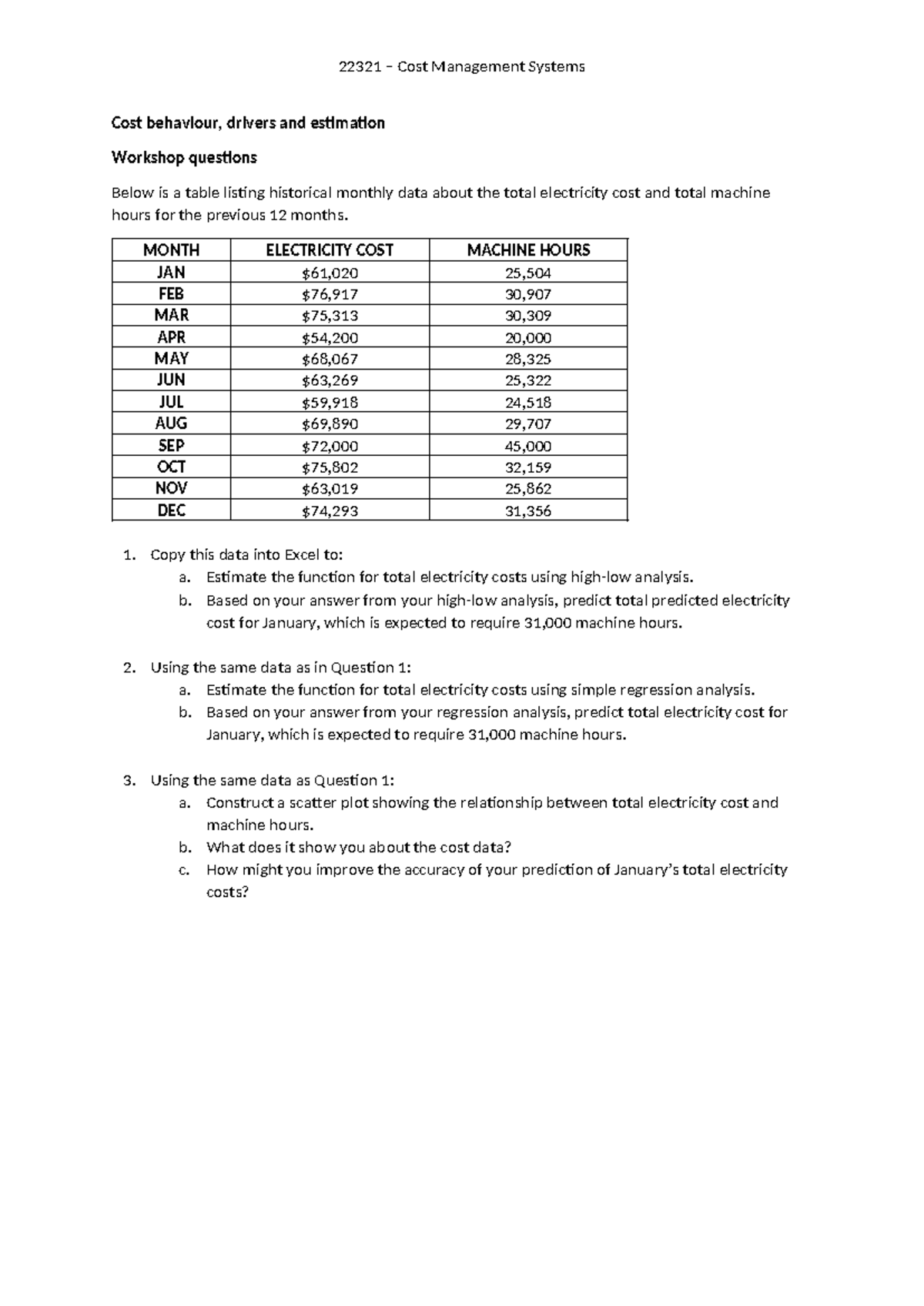 22321 - Topic 2 Workshop questions-1 - 22321 – Cost Management Systems ...