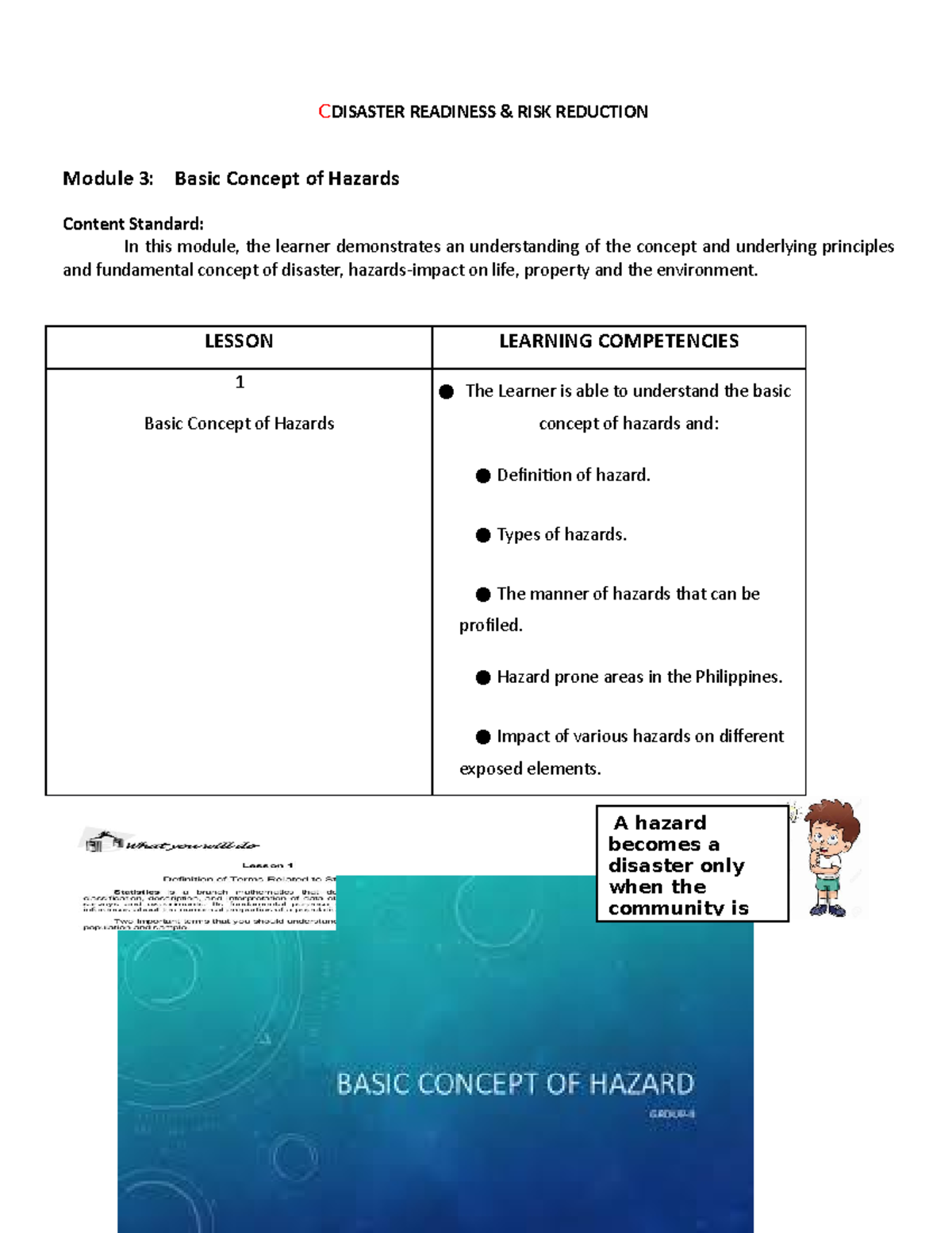 Module 3 basic concept of disaster - CDISASTER READINESS & RISK REDUCTION Module 3: Basic - Studocu