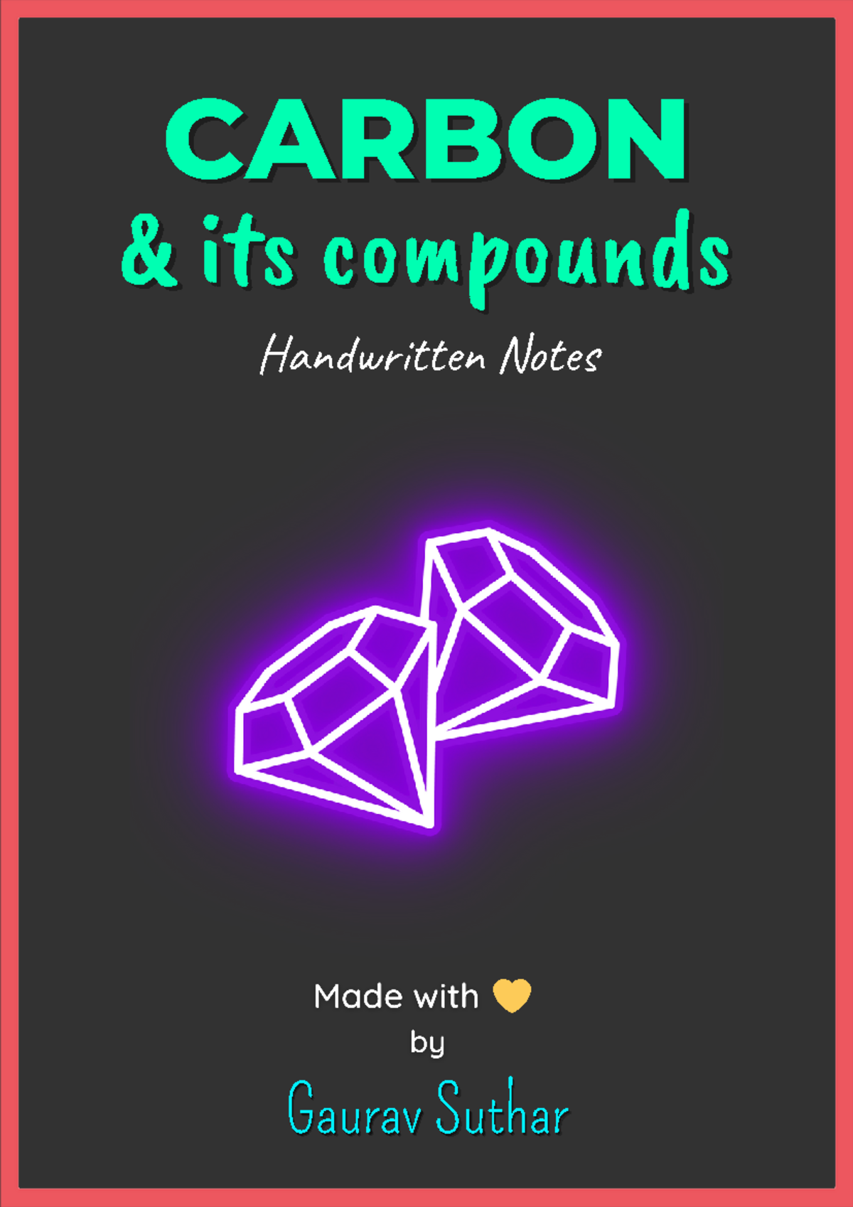 Carbon and Its Compound Notes - Gaurav Suthar Gaurav Suthar Gaurav ...