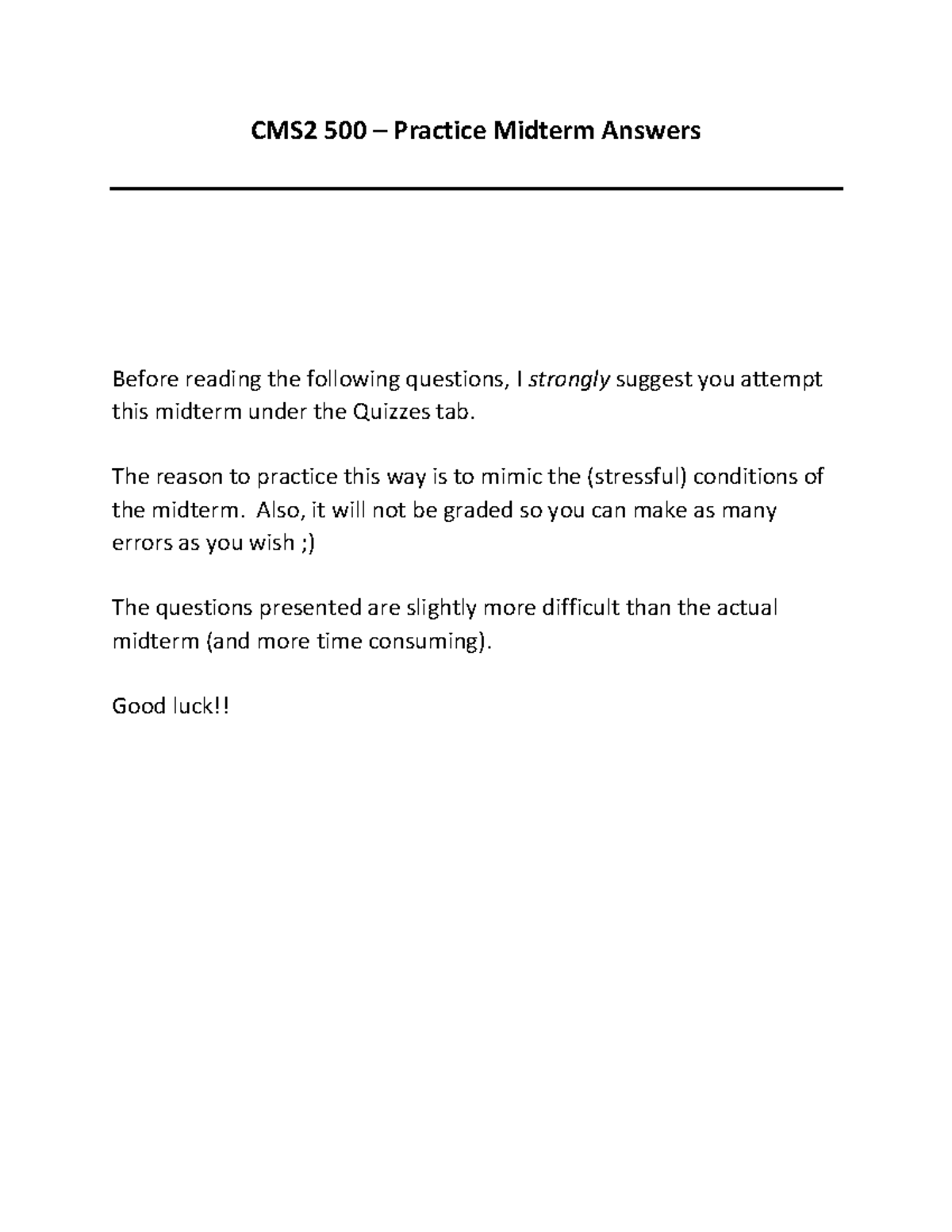 CMS2 500 - Practice Midterm Answers - Cms2 500 - McGill - Studocu