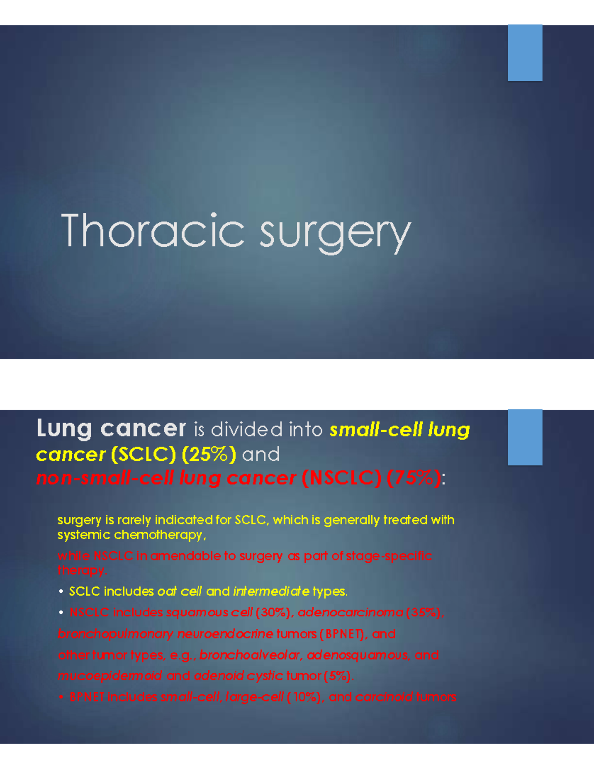 Lung cancer is divided into - Thoracic surgery Lung cancer is divided ...