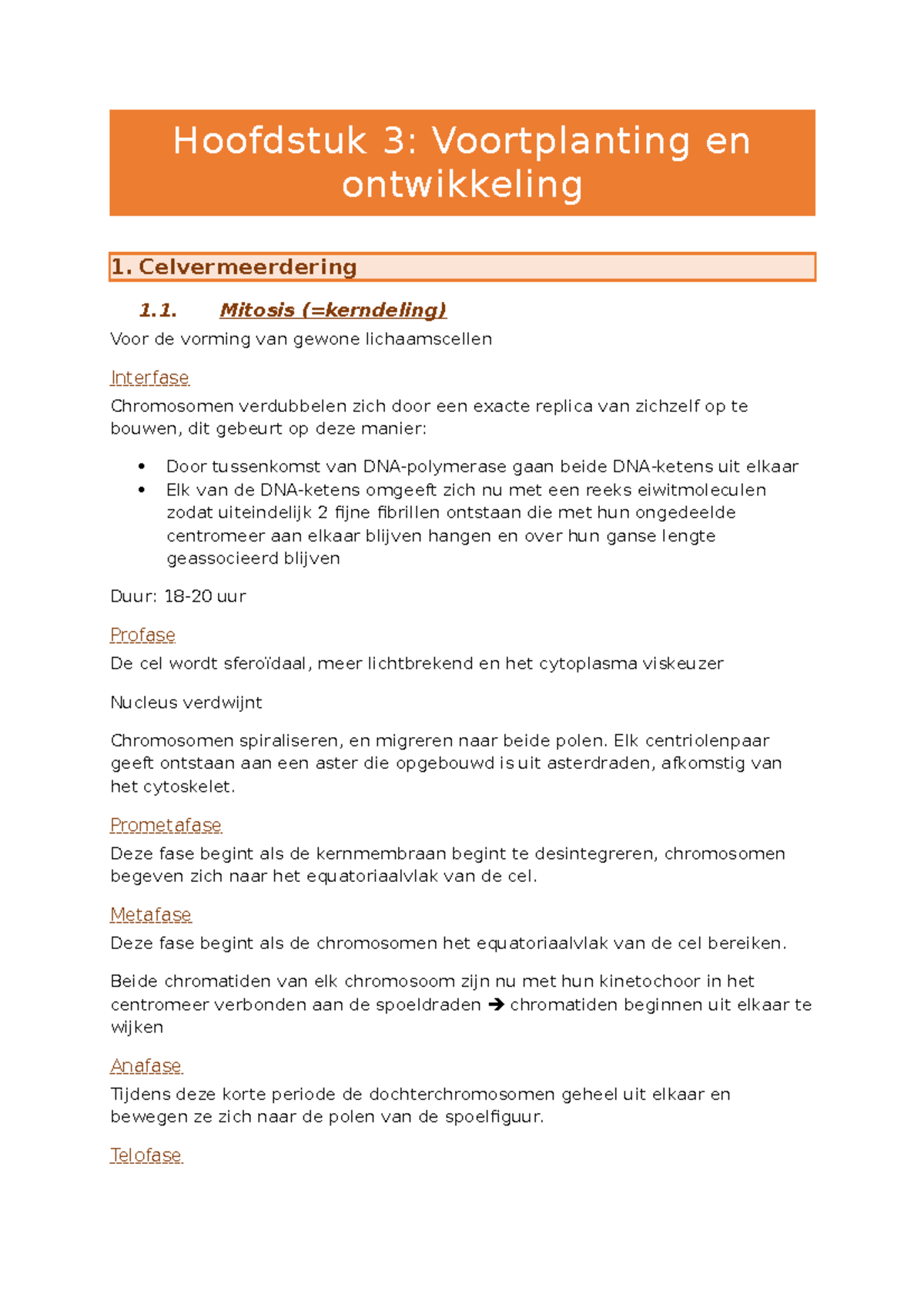 Hoofdstuk 3: Voortplanting en ontwikkeling - Celvermeerdering 1 ...