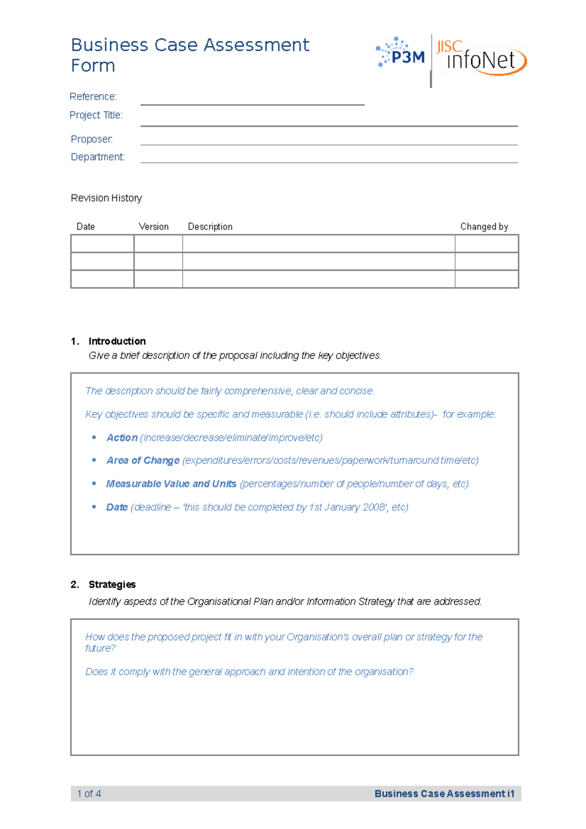 Business Case Assessment - Form Reference: Project Title: Proposer ...