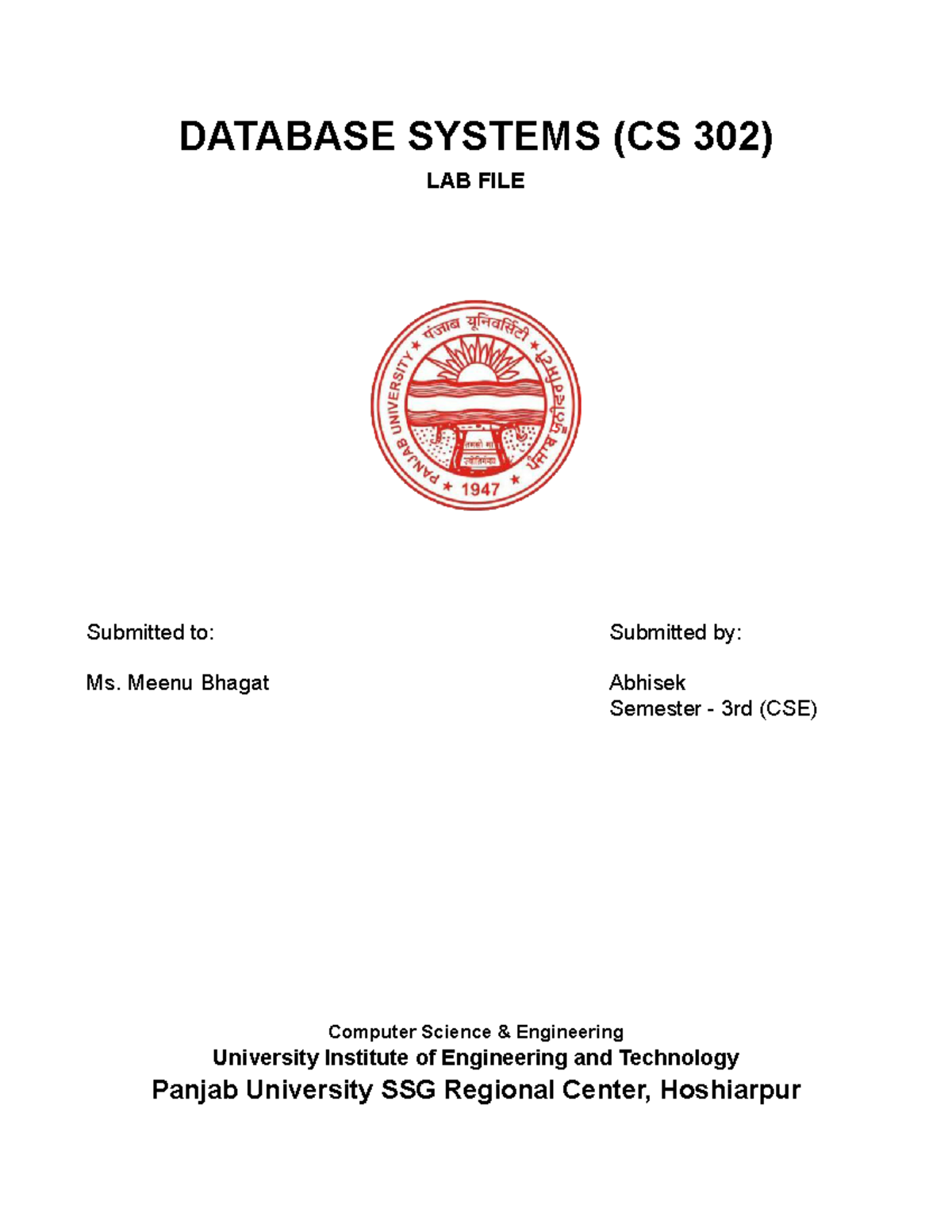 Database Systems (Practical) - DATABASE SYSTEMS (CS 302) LAB FILE ...