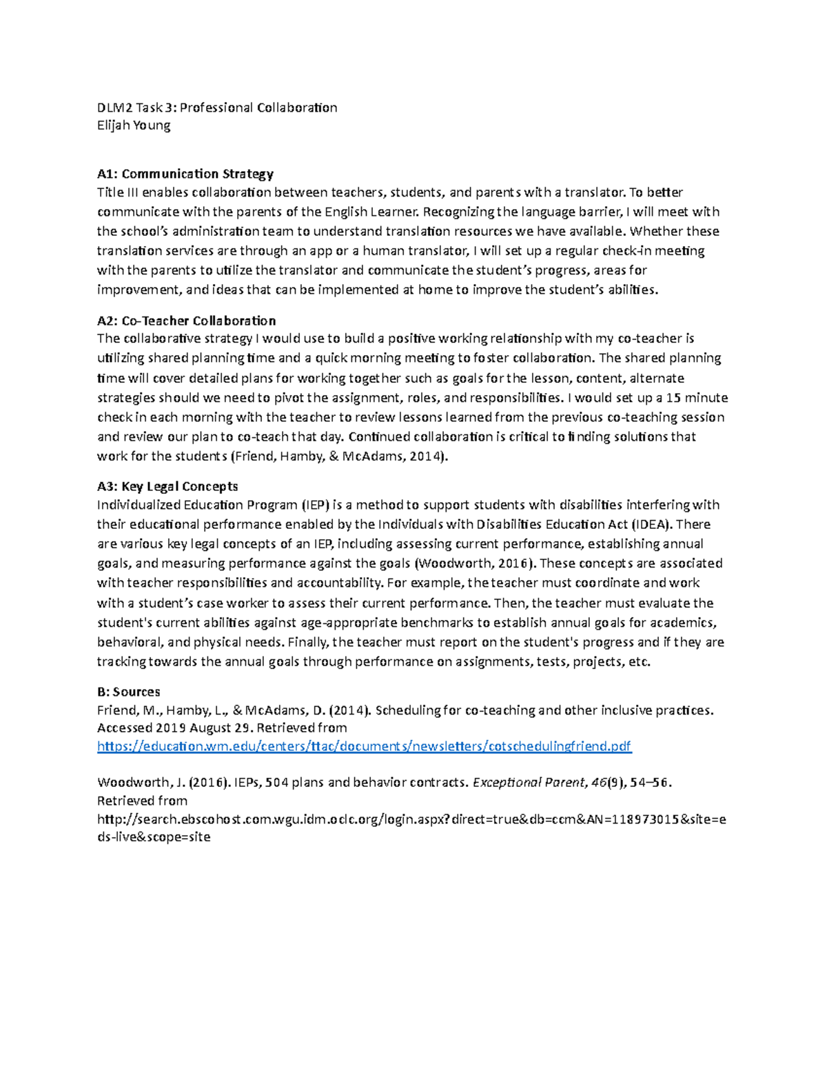 Task 3 - DLM2 Task 3 : Professional Collaboration Elijah Young A 1 ...