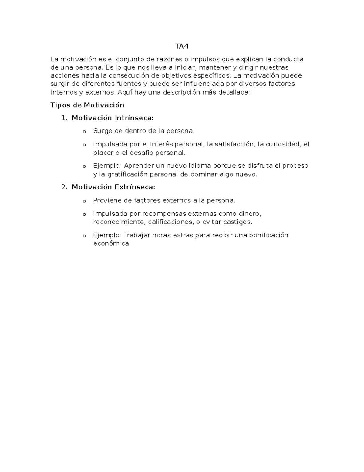 Ta4 Ta4 Ta La Motivación Es El Conjunto De Razones O Impulsos Que