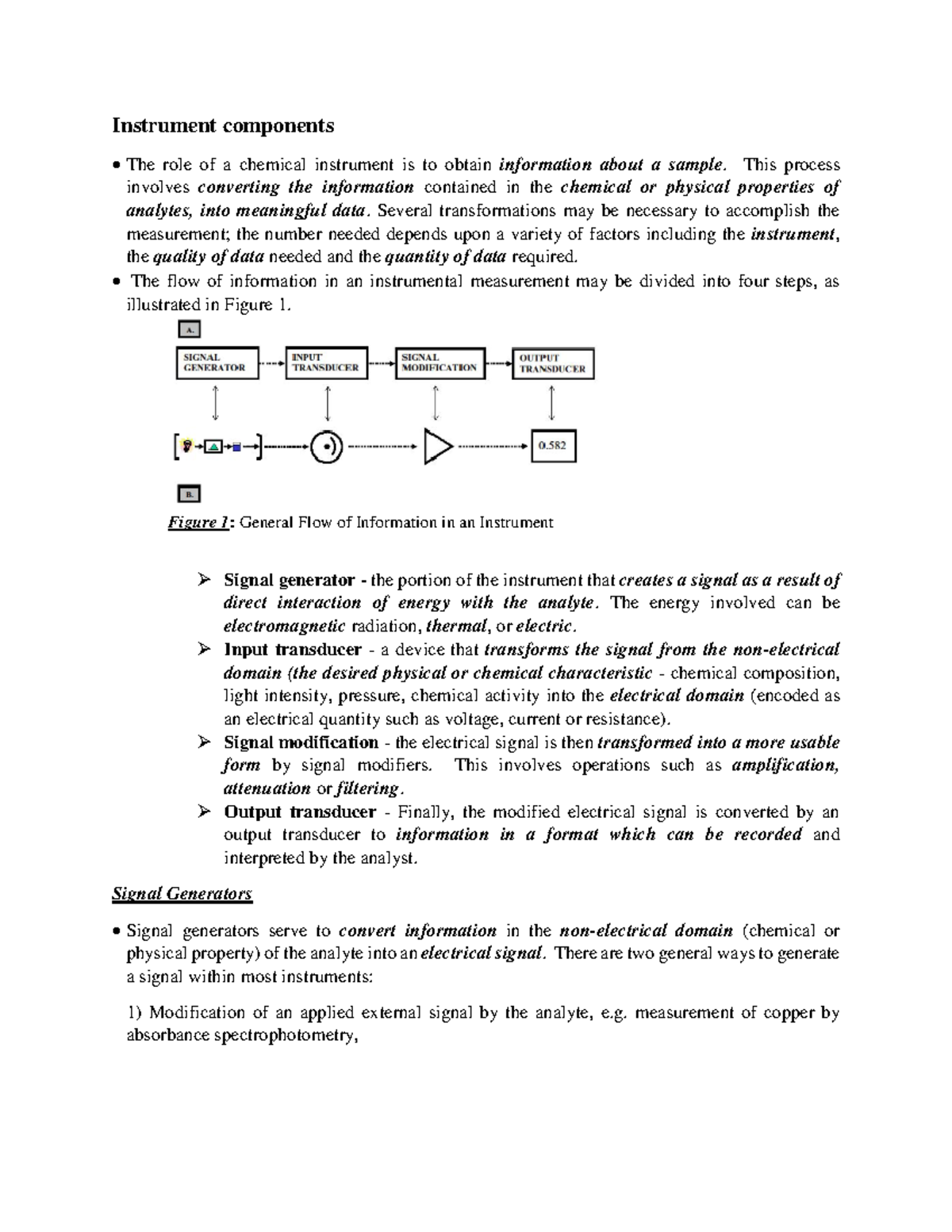 Instrument components - This process involves converting the ...