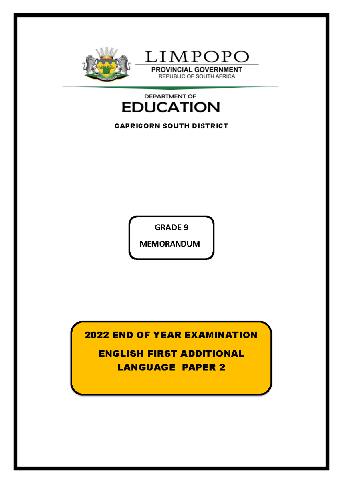2 Memorandum Paper GR 9 TERM 4 2022 EFAL - GRADE 9 MEMORANDUM 2022 END ...