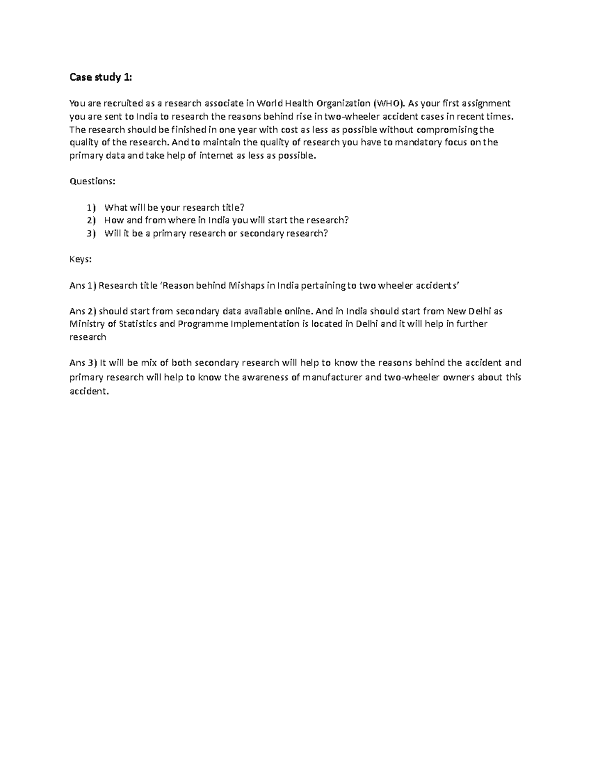 Case Studies - Research Methodology - Case study 1: You are recruited ...