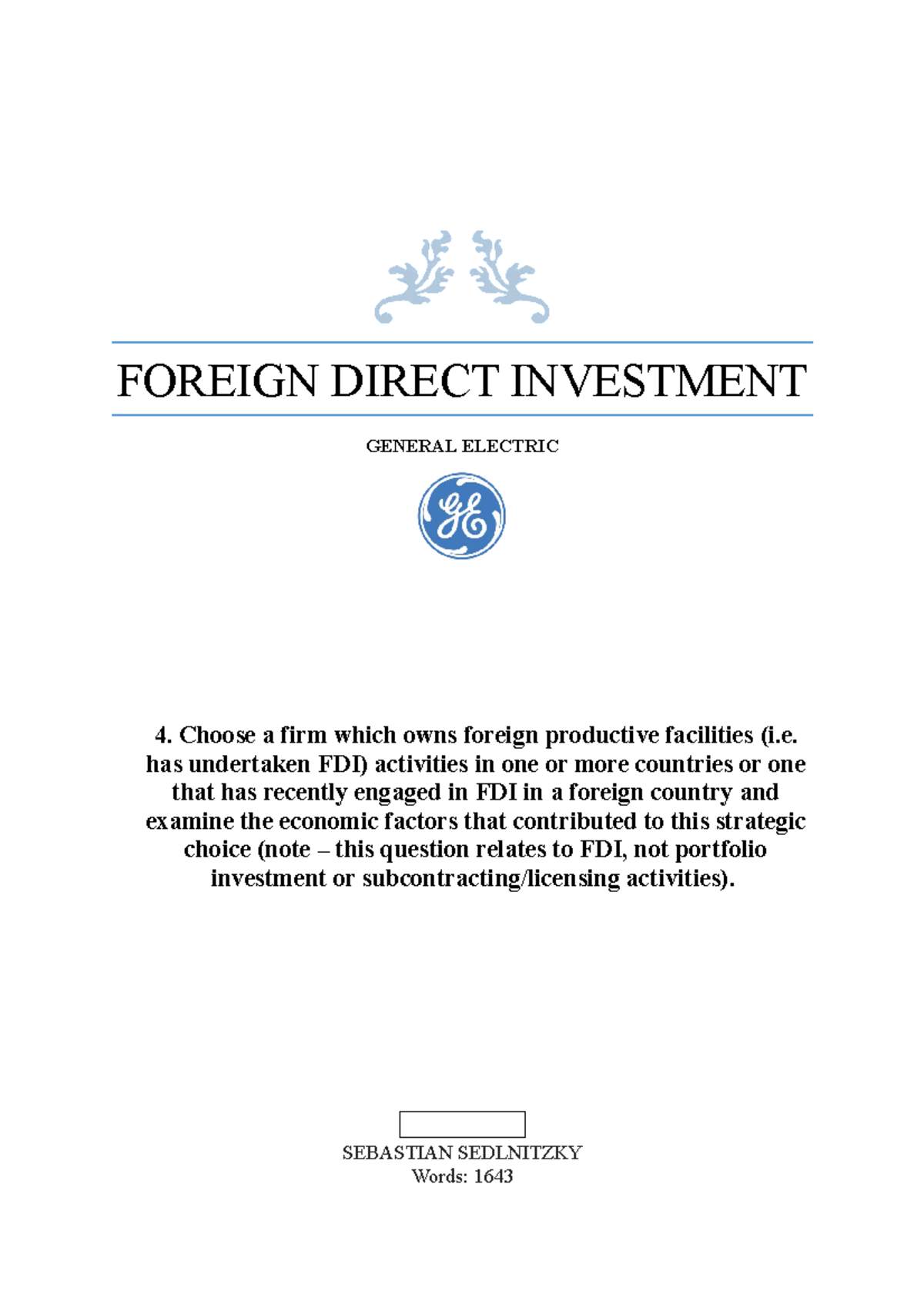 FDI GE Essay Final - Grade: 2:1 - FOREIGN DIRECT INVESTMENT GENERAL ...