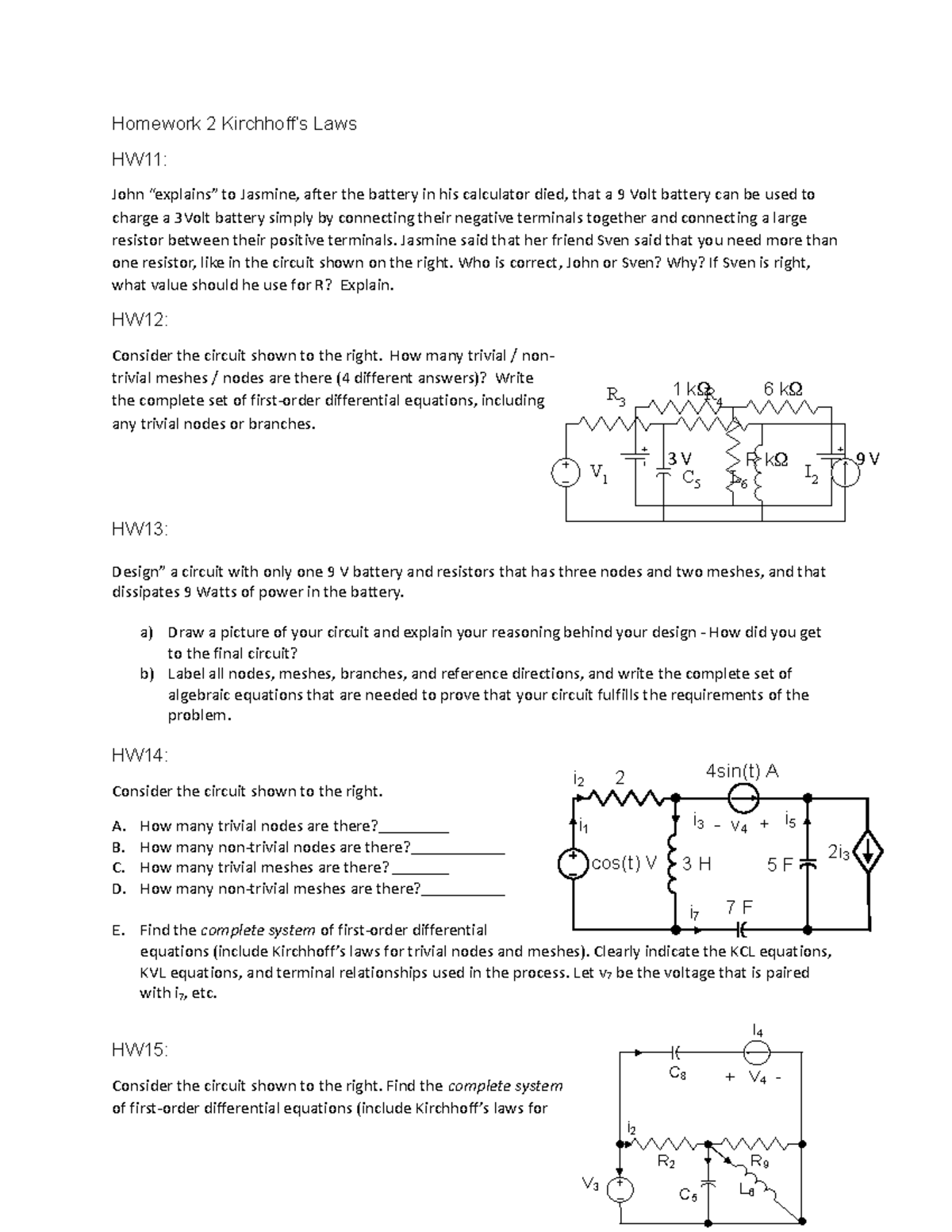 Homework 2 Kirchhoff Laws 2023 - Homework 2 Kirchhoff’s Laws HW11: John ...