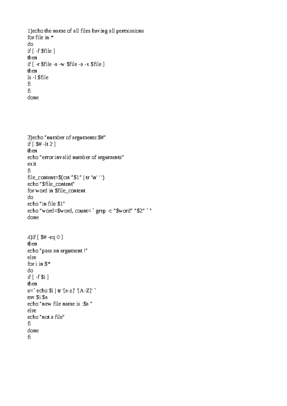 Unix lab pgms - Unix - 1)echo the name of all files having all permissions for file in * do if ...