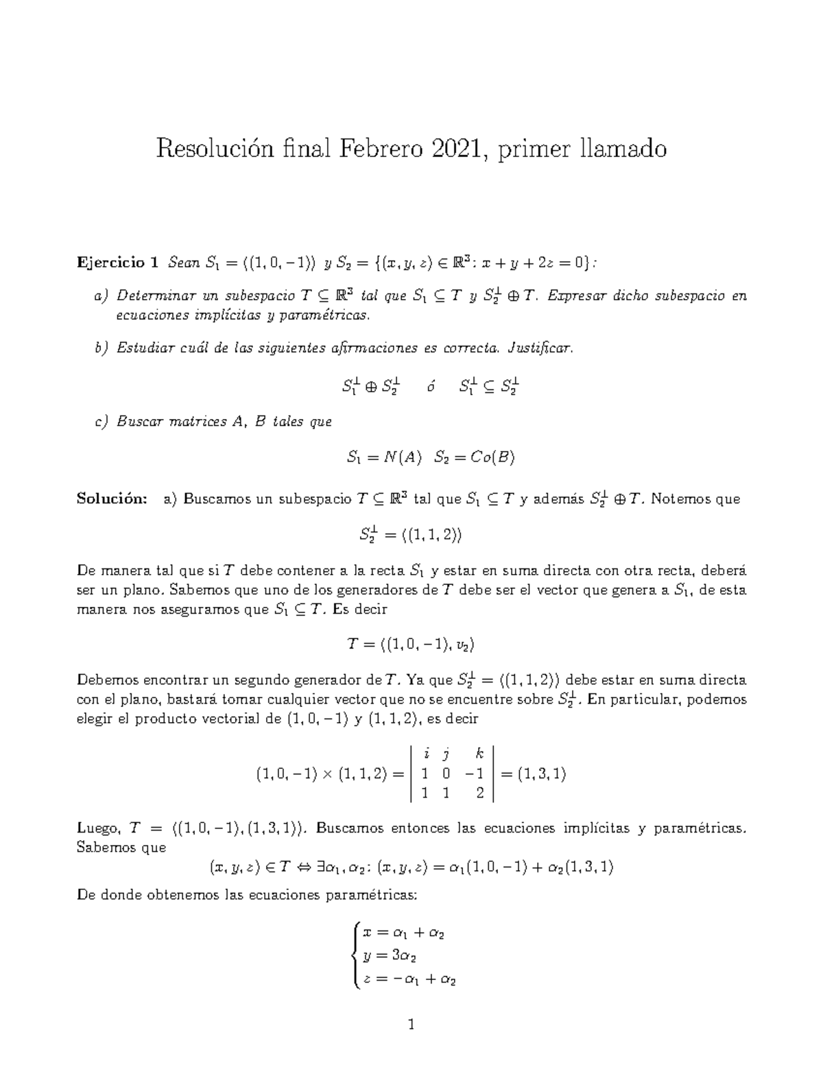 Ejercicios final 2-2021 primer llamado 1 - Resoluci ́on final Febrero 2021, primer llamado ...