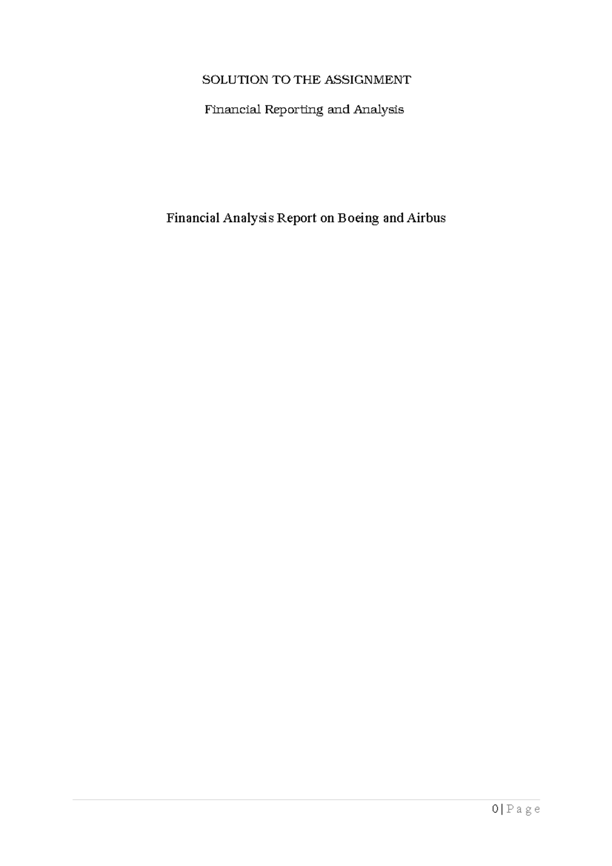 Solution to Assignment on Financial reporting - SOLUTION TO THE ...