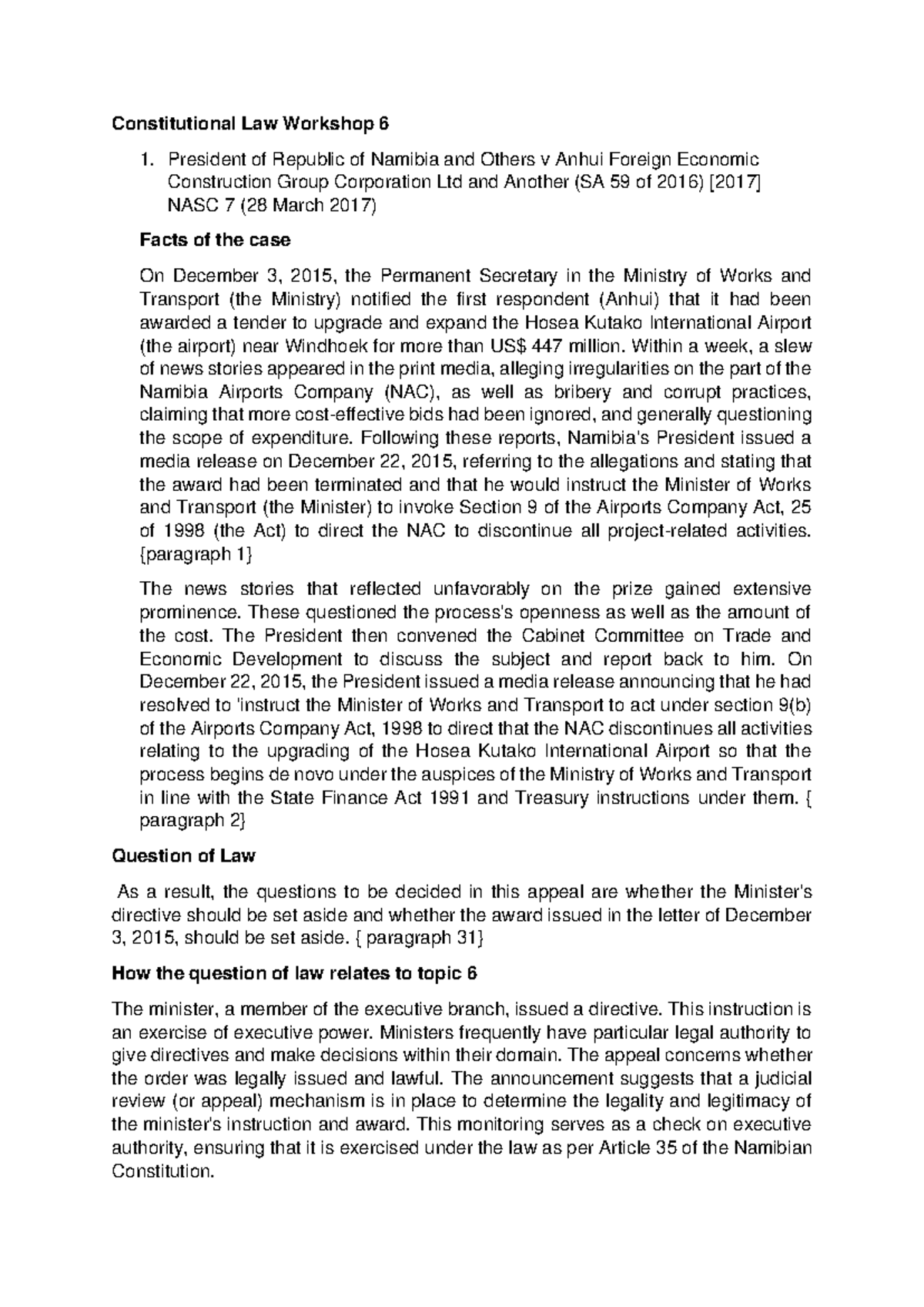 President v Anhuil - Constitutional Law Workshop 6 1. President of ...