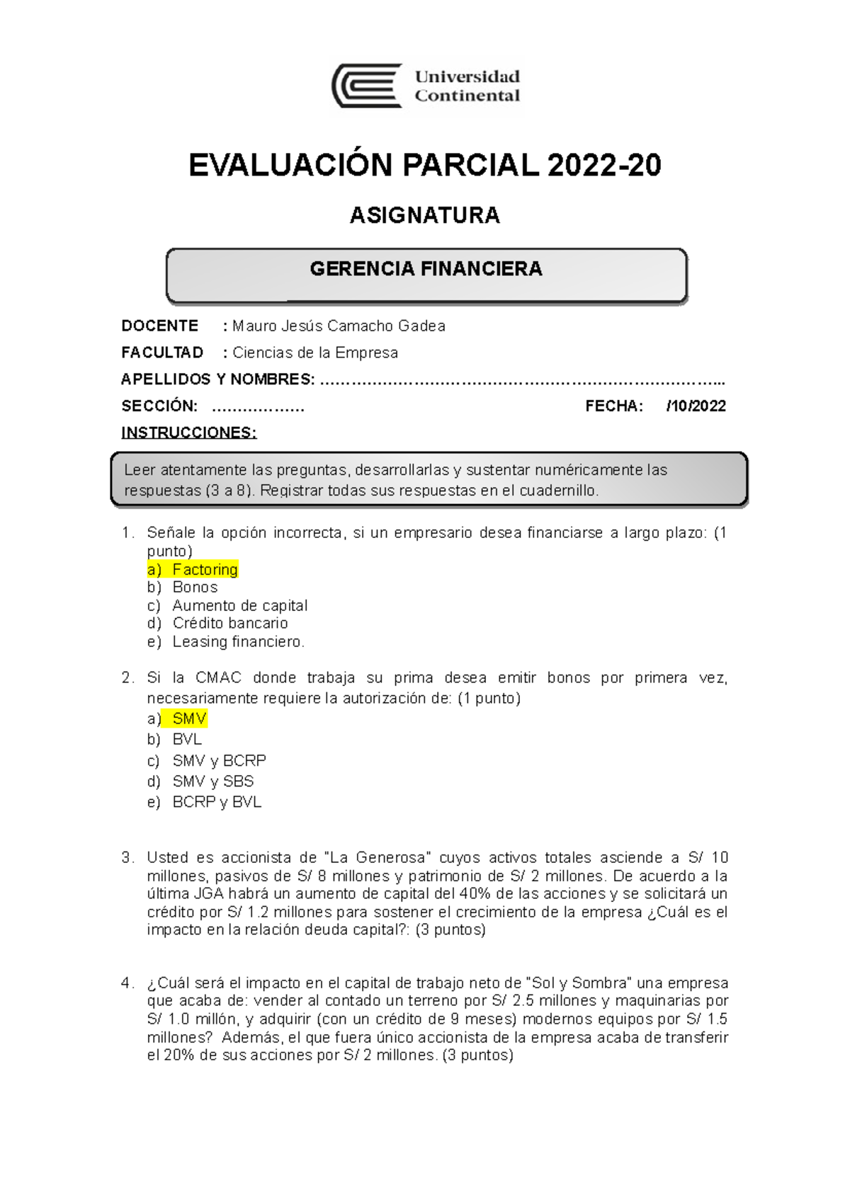 Examen parcial GF 2022-20 - EVALUACIÓN PARCIAL 2022- ASIGNATURA DOCENTE : Mauro Jesús Camacho ...