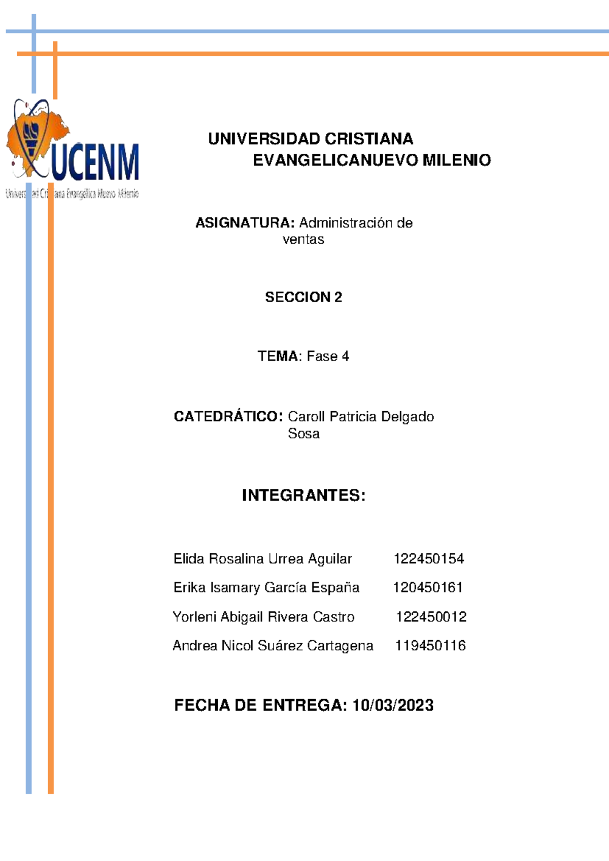Fase 4 Proyecto Admon. Ventas - UNIVERSIDAD CRISTIANA EVANGELICANUEVO ...