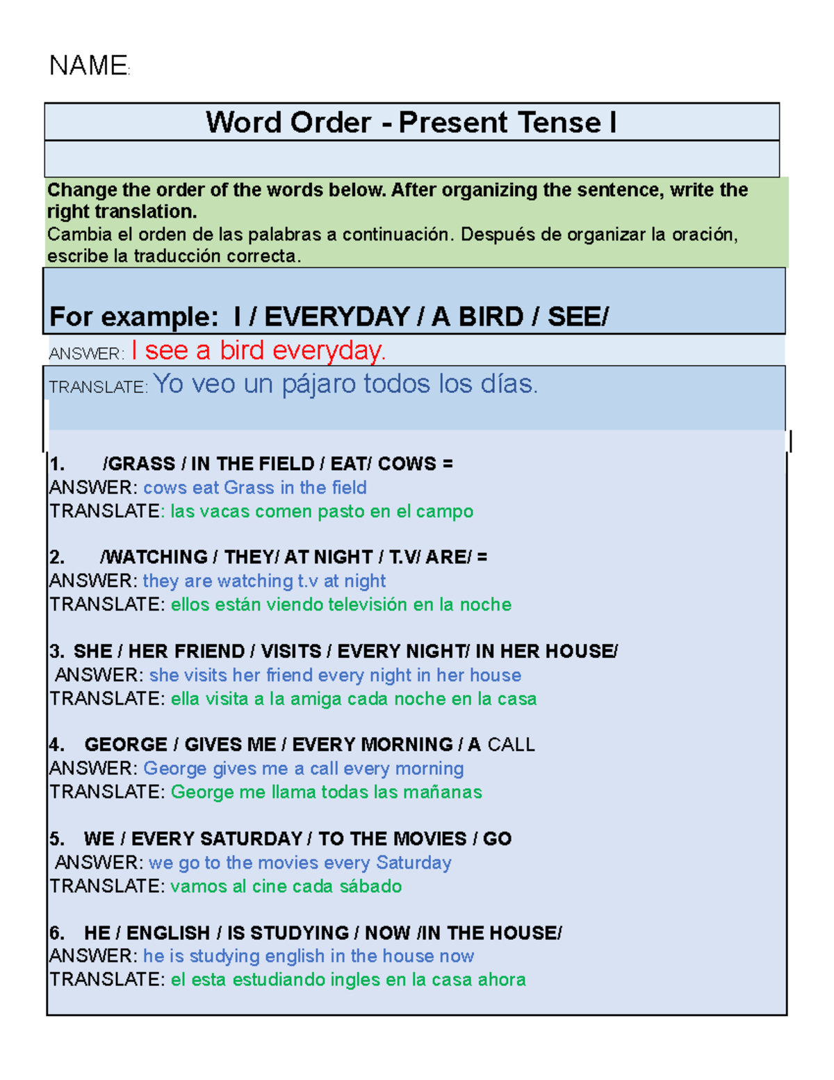 WORD Order #7 - Taller - NAME: Word Order - Present Tense I Change the ...