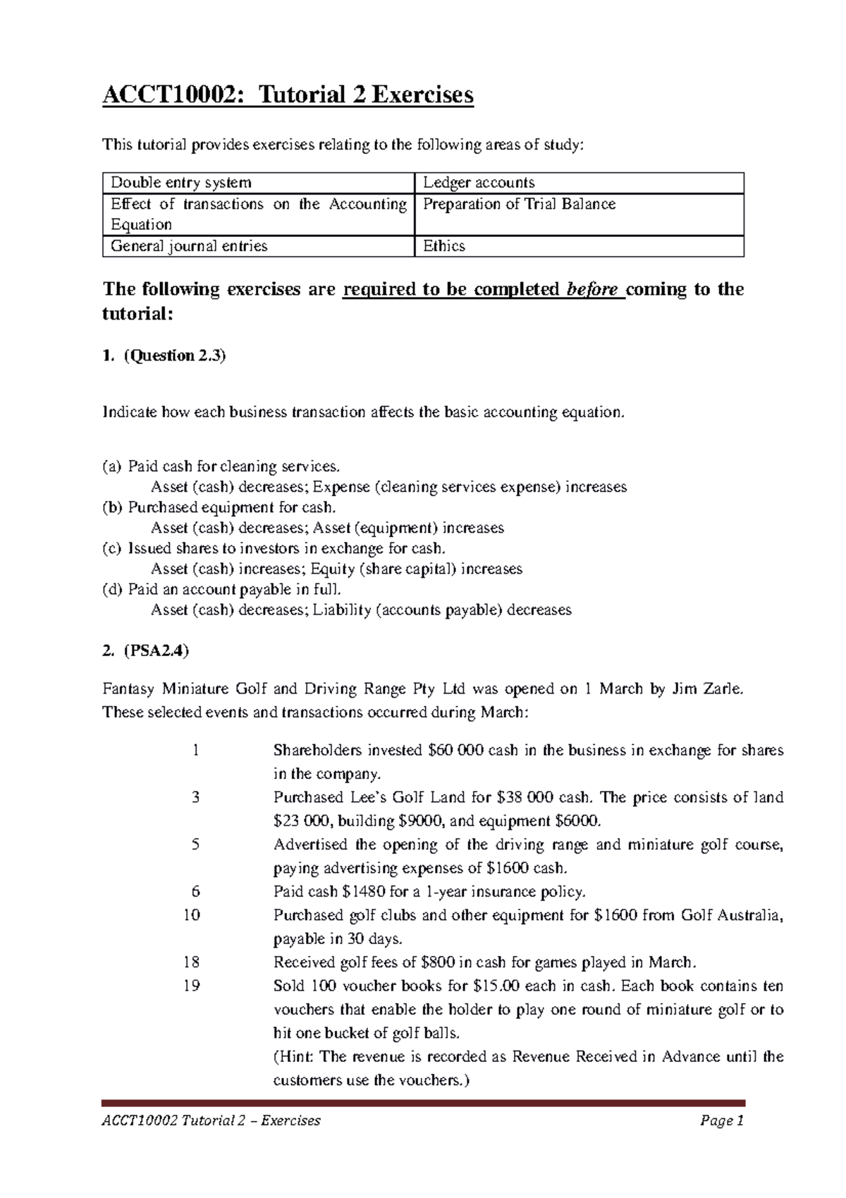 ACCT10002 Tutorial 2 Exercises - ACCT10002: Tutorial 2 Exercises This tutorial provides ...