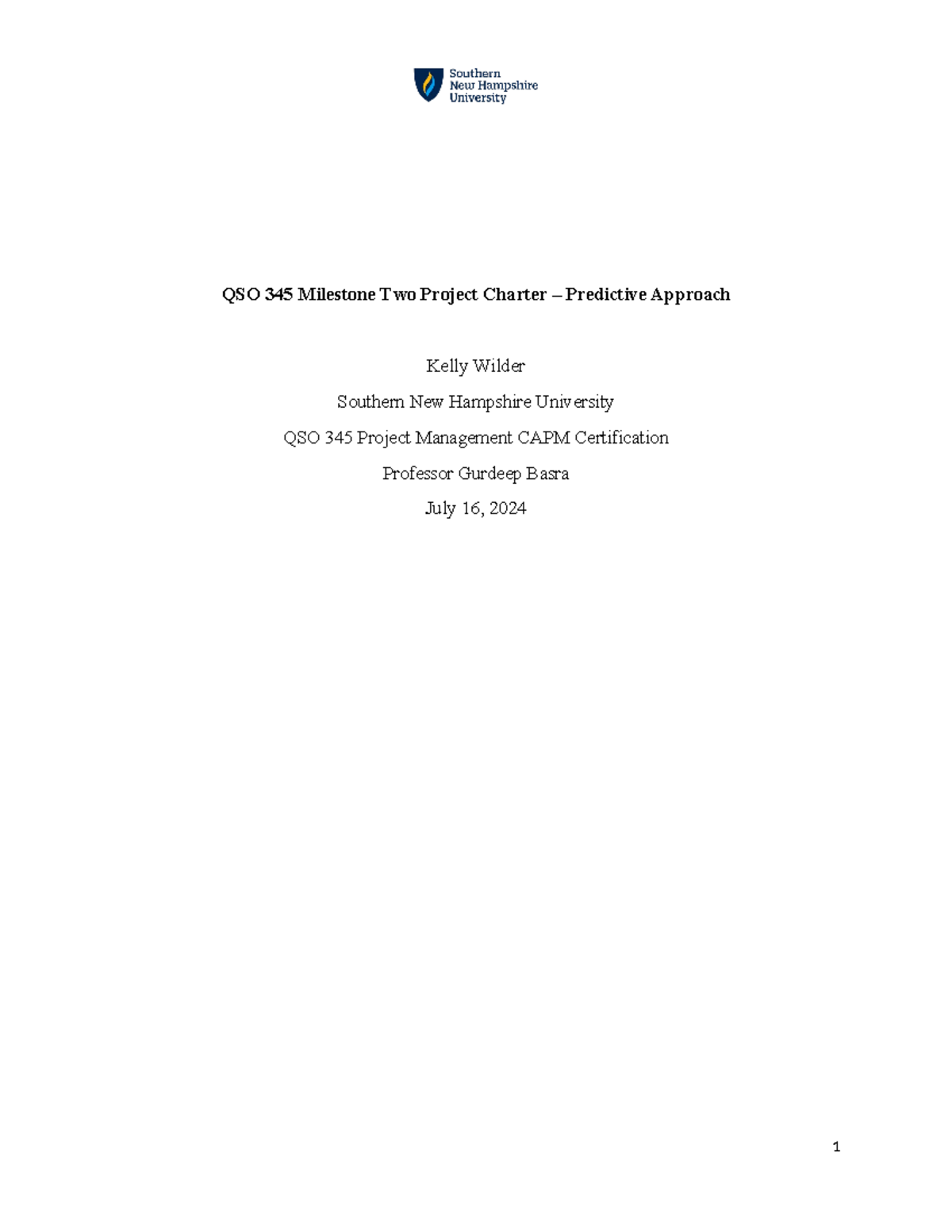 QSO 345 Week 3 Milestone Two Project Charter- Predictive - QSO 345 Milestone Two Project Charter ...