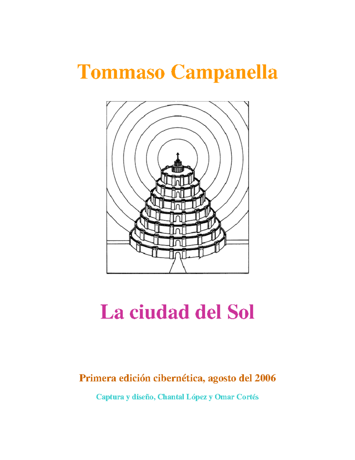 Tommaso campanella la ciudad del sol - Tommaso Campanella La ciudad del Sol Primera edición ...