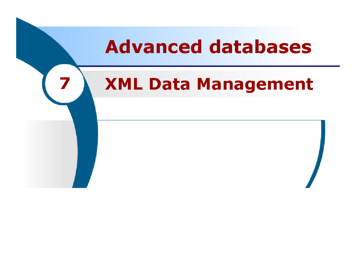 Xml 01 Theory Xml Advanced Databases Xml Data Management Xml Data Management Xml E X