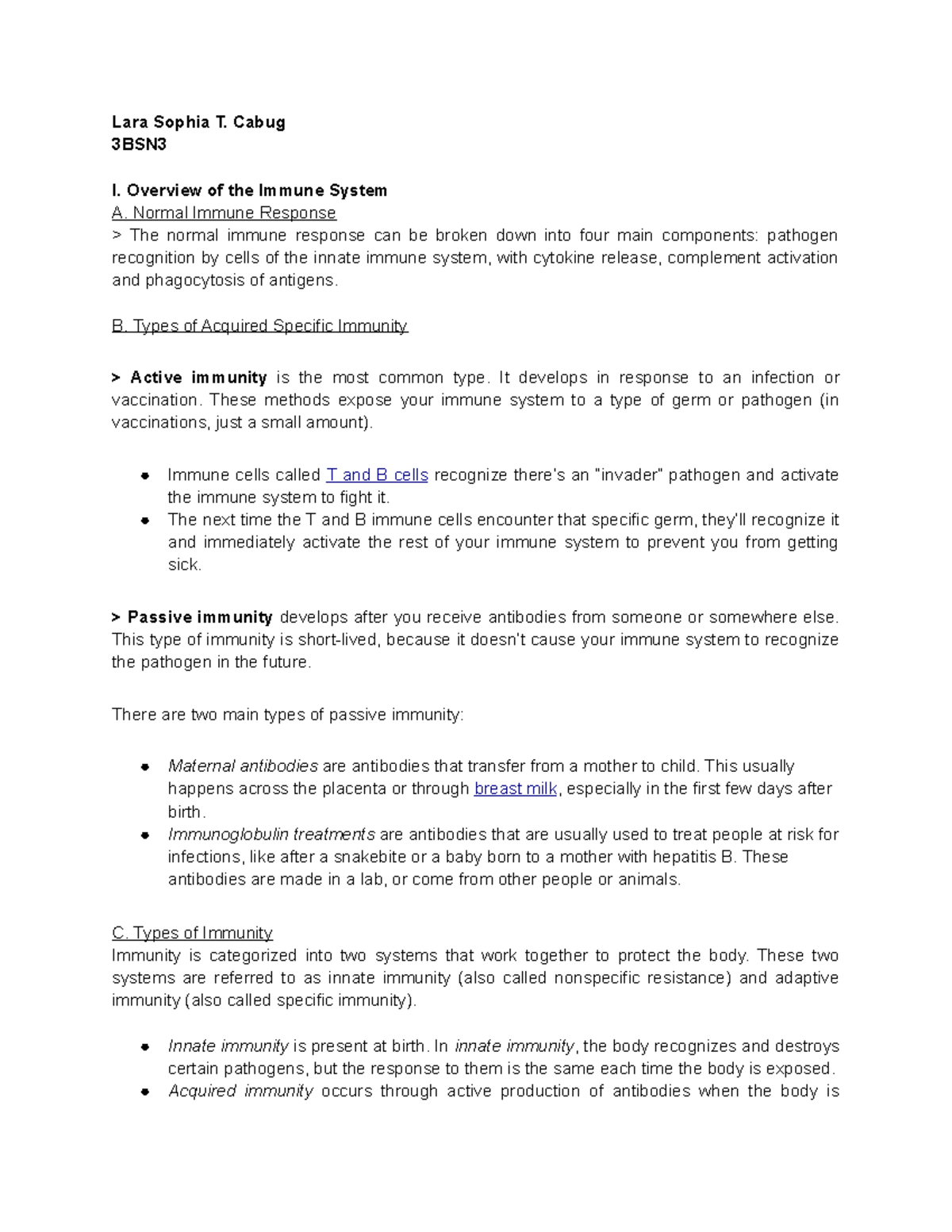 Immunity-Assignment - IMMUNITY - Lara Sophia T. Cabug 3BSN I. Overview ...