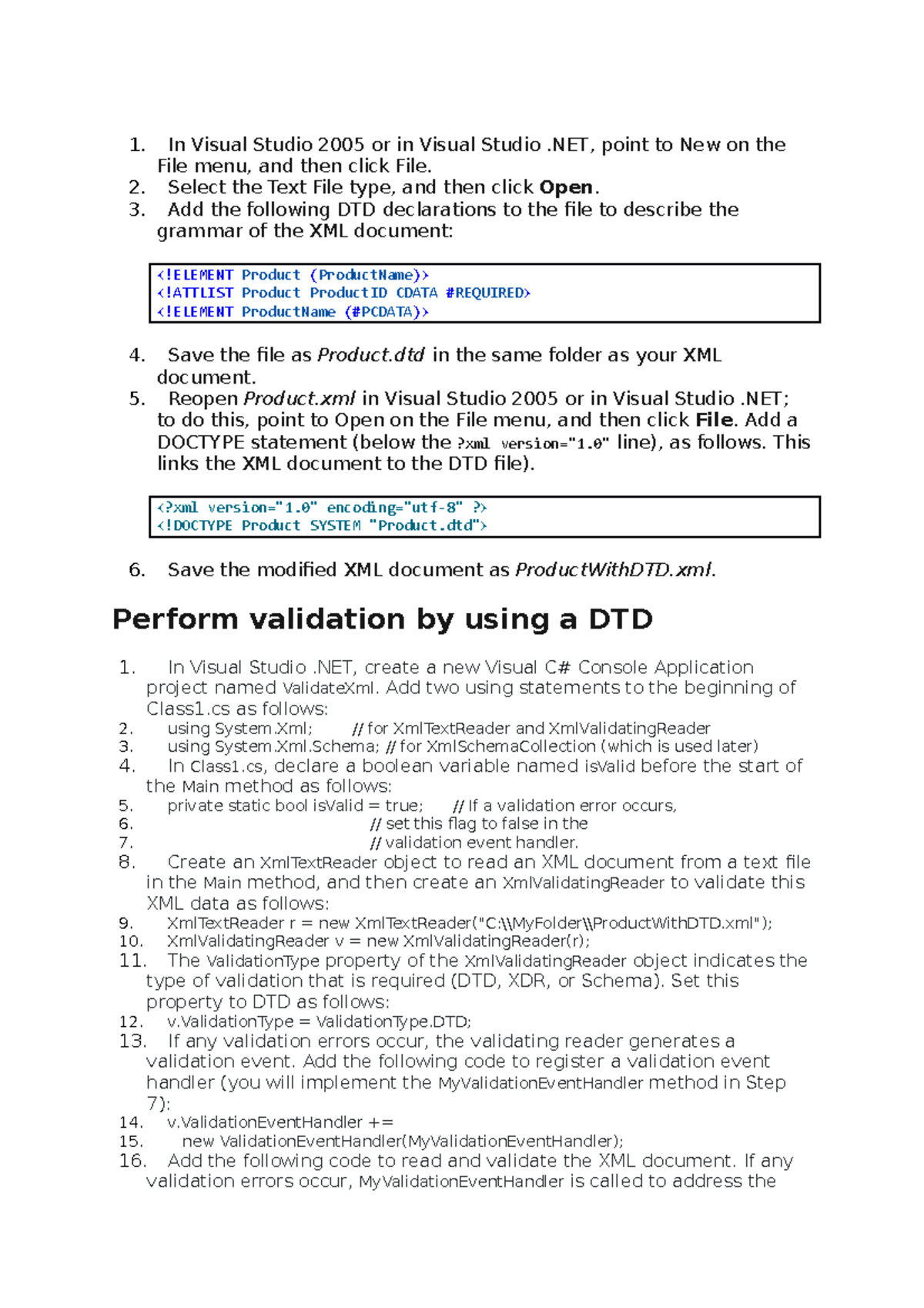 Valid DTDxml - 1. In Visual Studio 2005 or in Visual Studio .NET, point ...