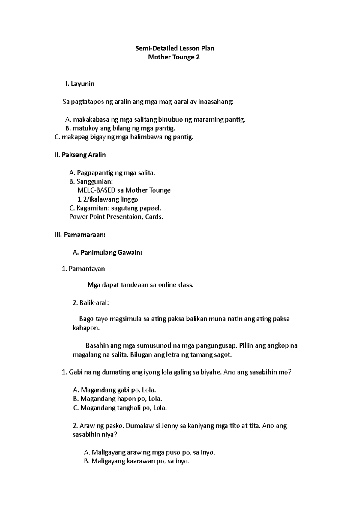 SEMI Detailed Lesson PLAN - Semi-Detailed Lesson Plan Mother Tounge 2 I ...