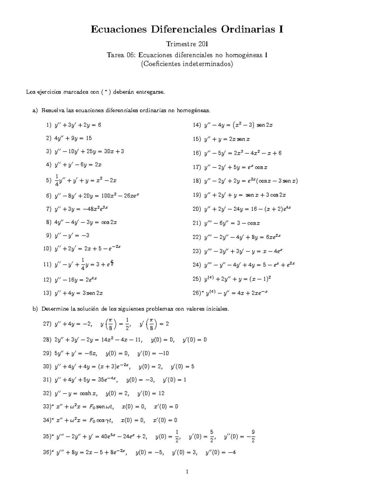 Tarea 06 - Ecuaciones diferenciales no homogéneas I - Ecuaciones Diferenciales Ordinarias I ...