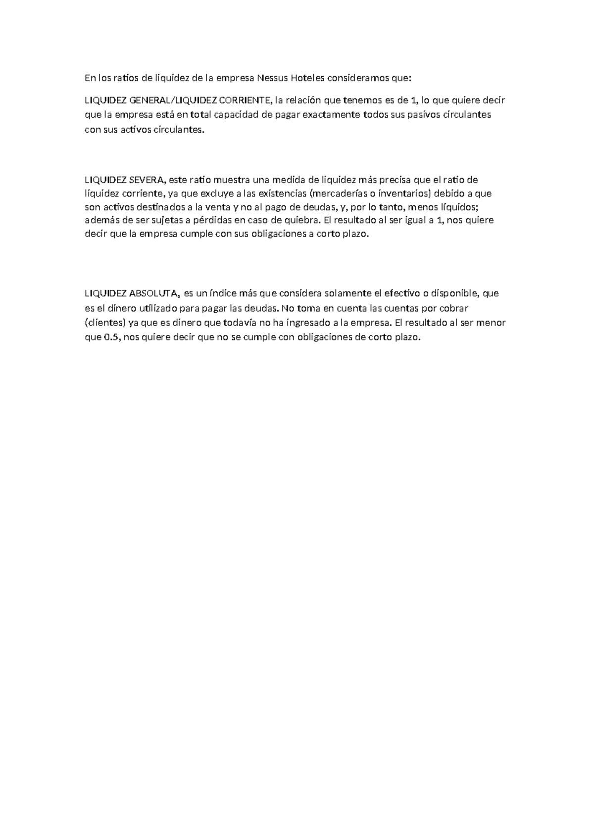 Analisis de Ratios - En los ratios de liquidez de la empresa Nessus ...