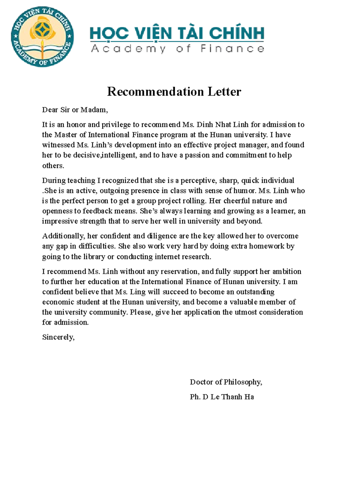 Recommendation Letter - Recommendation Letter Dear Sir or Madam, It is ...