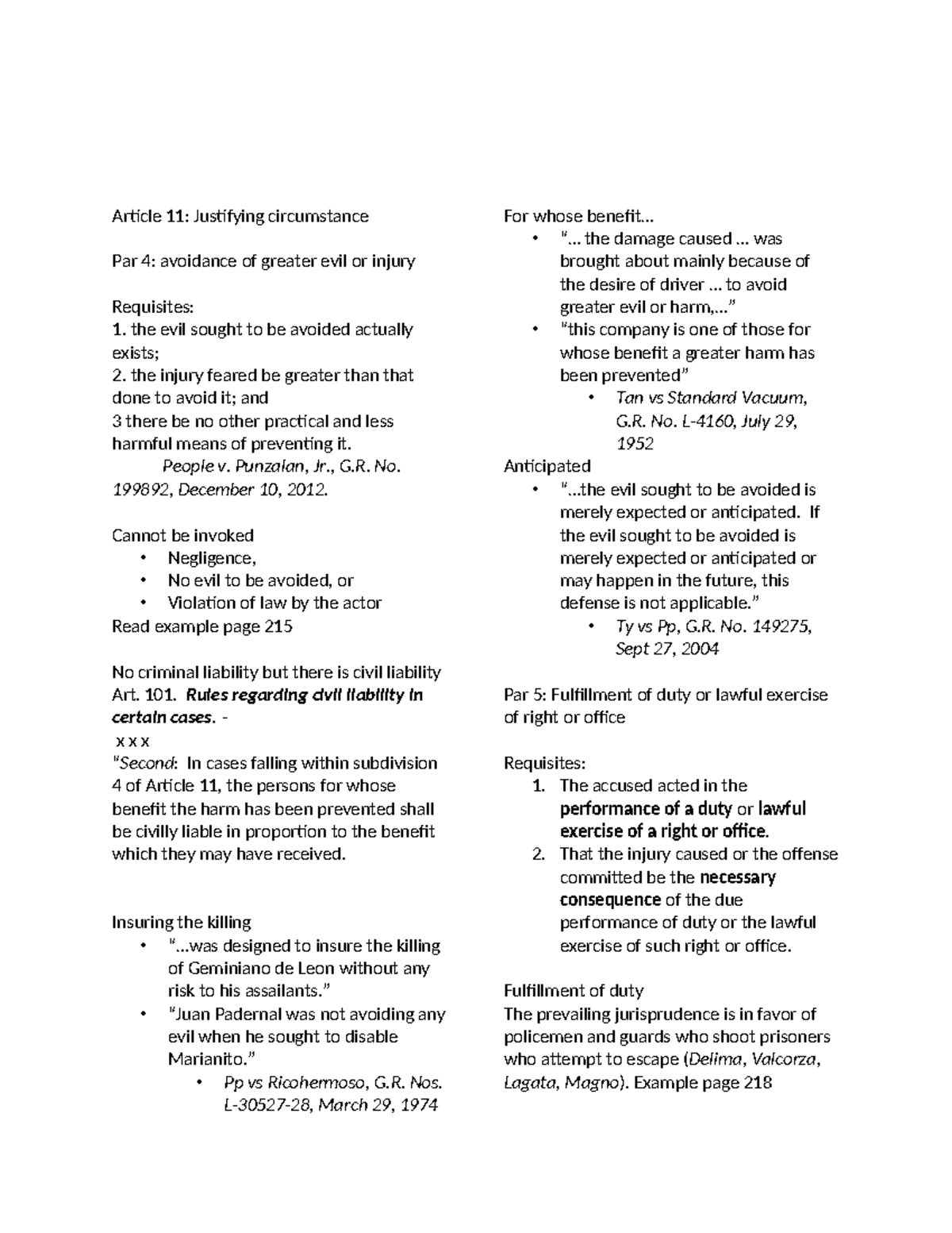 Crim Law midterms notes - Article 11: Justifying circumstance Par 4 ...