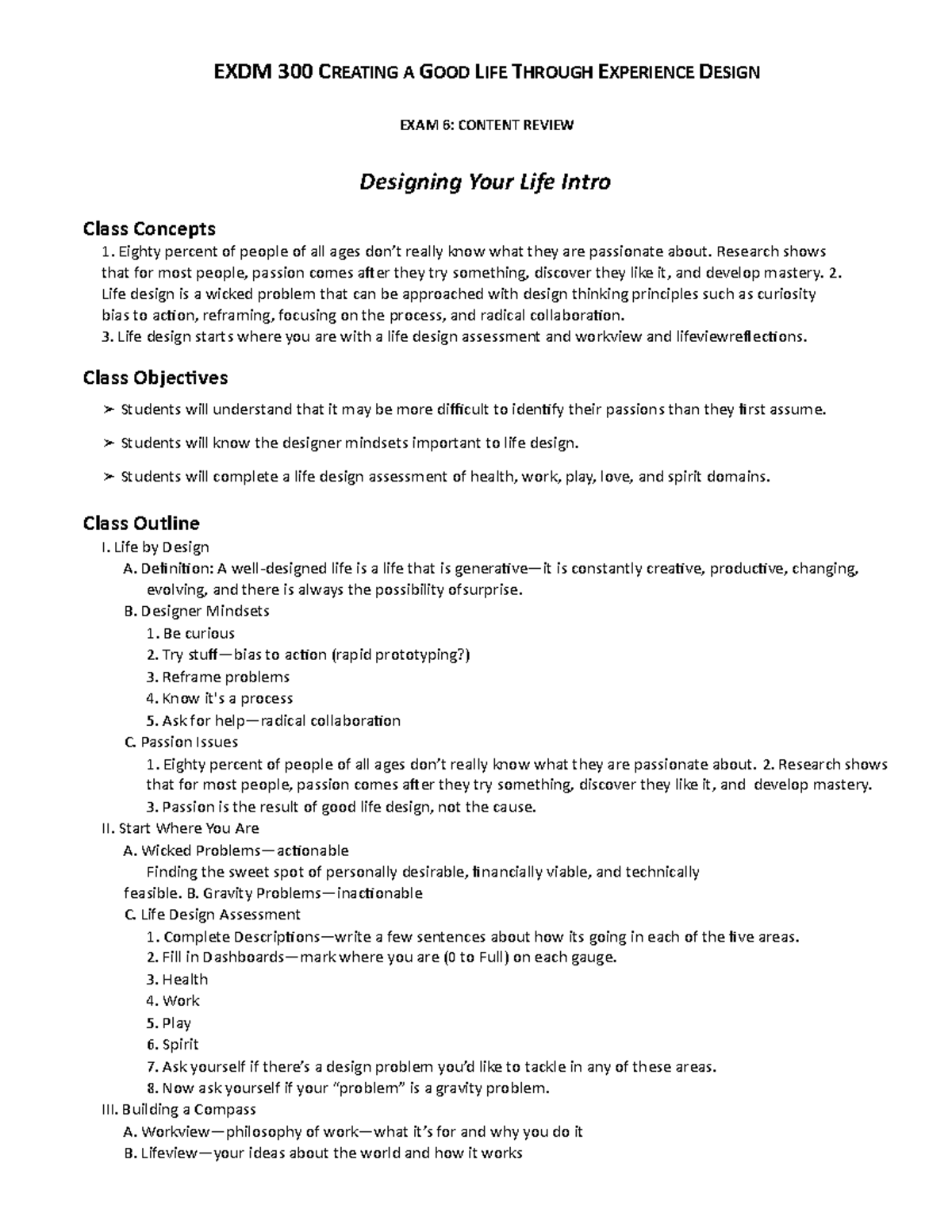 EXDM 300 Exam #6 Review - Good Life - EXDM 300 CREATING A GOOD LIFE ...