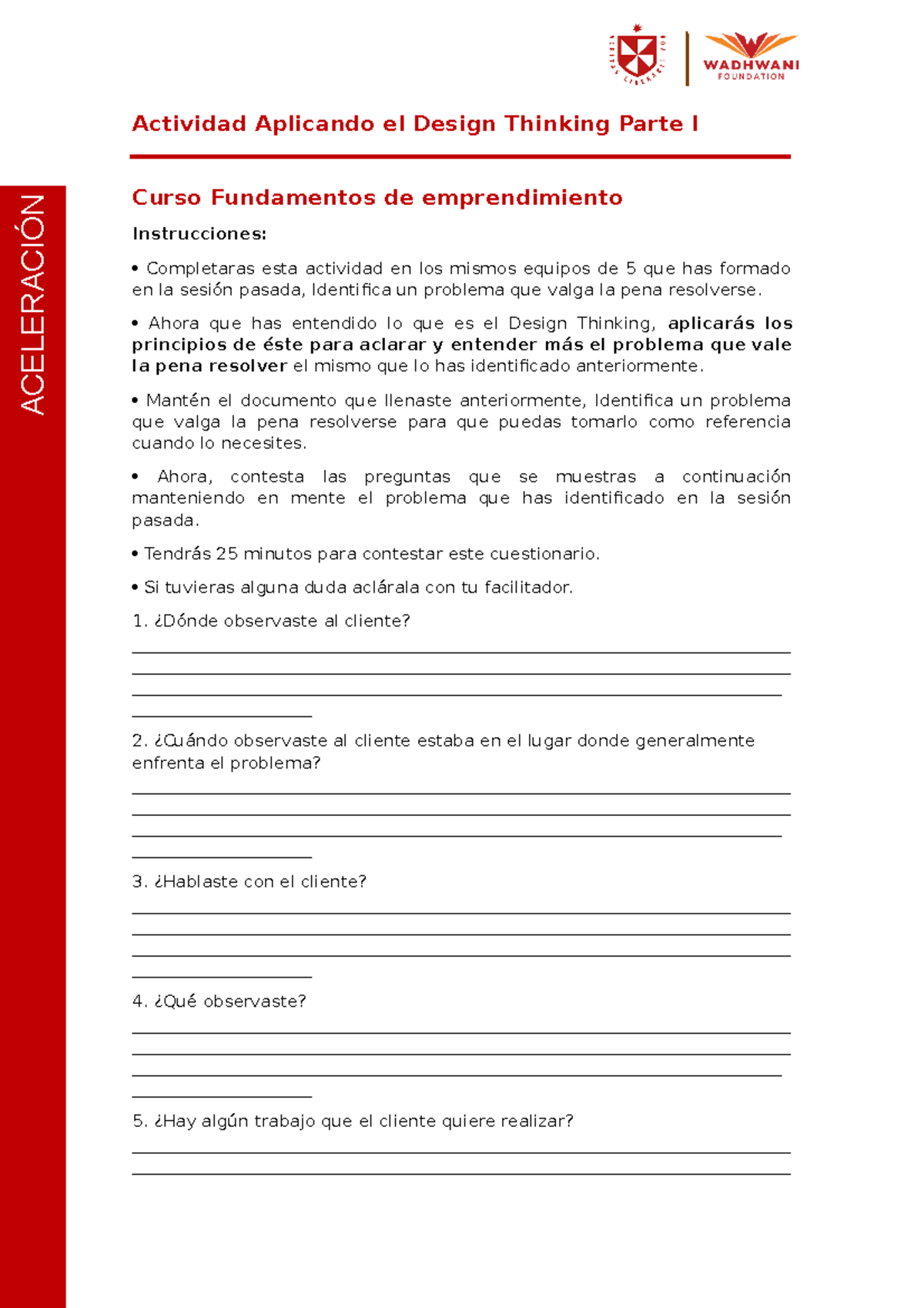 Actividad Aplicando el Design Thinking Parte I y II - Actividad Aplicando el Design Thinking ...
