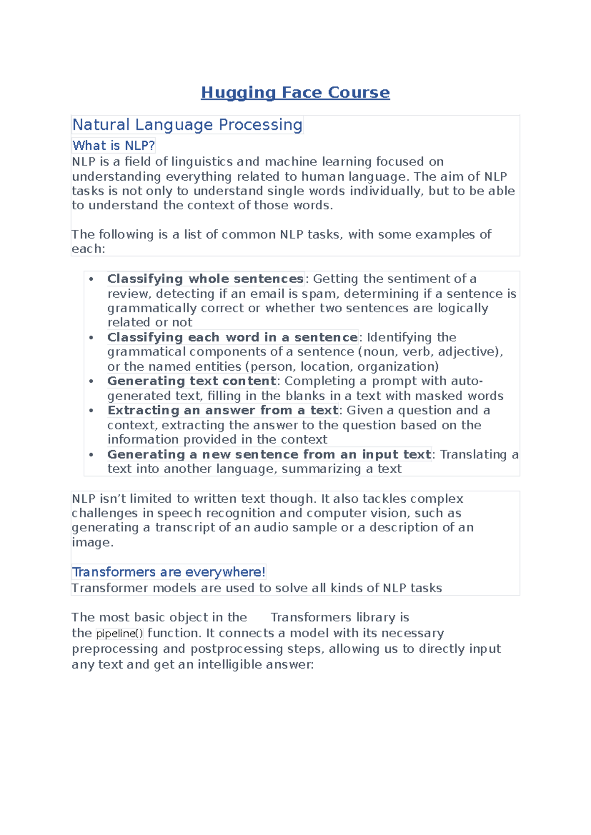 Hugging Face Beginner Course - Hugging Face Course Natural Language Processing What is NLP? NLP ...