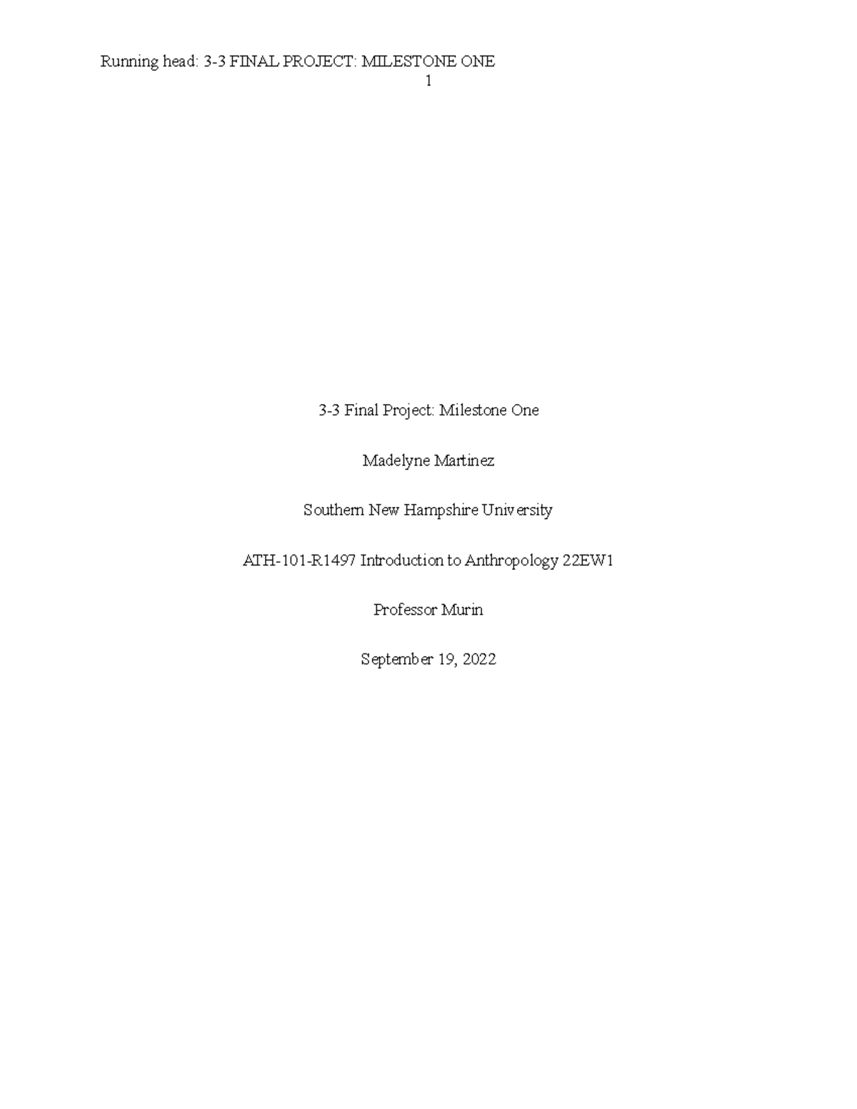 ATH 101- 3-3 Crisis Situation - Running head: 3-3 FINAL PROJECT: MILESTONE ONE 1 3-3 Final ...