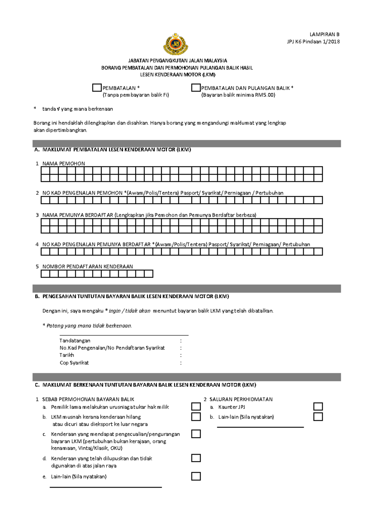 Borang JPJK6 (pind 12018 ) - PEMBATALAN * PEMBATALAN DAN PULANGAN BALIK ...