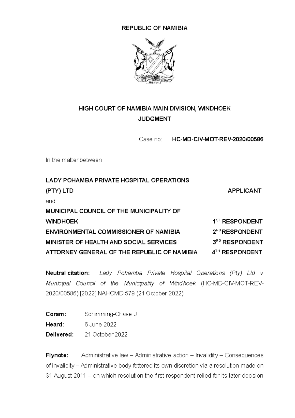Lady Pohamba Private Hospital Operations (Pty) Ltd v Municipal Council ...