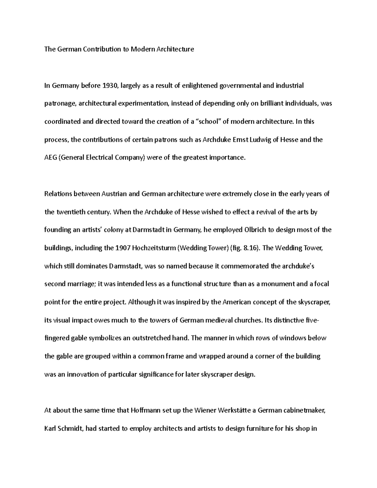 The German Contribution to Modern Architecture - In this process, the ...