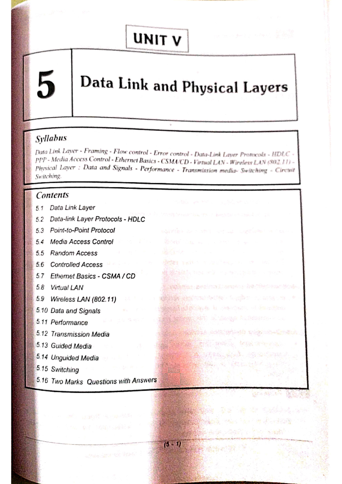 CN-Unit 5 - NCOMPUTER NETWORKS - UNIT V 5 Data Link and Physical Layers Syllabus Data Link Laver ...