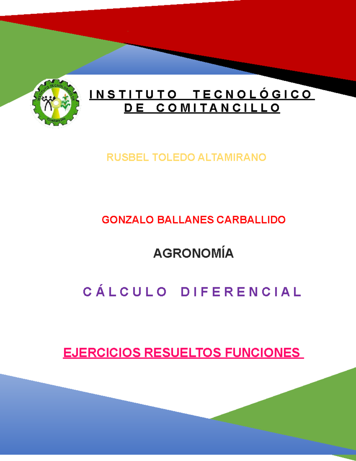Calculo Diferencial Ejercicios Resueltos Lineales gonzalo ballanes - I N S T I T U T O T E C N O ...