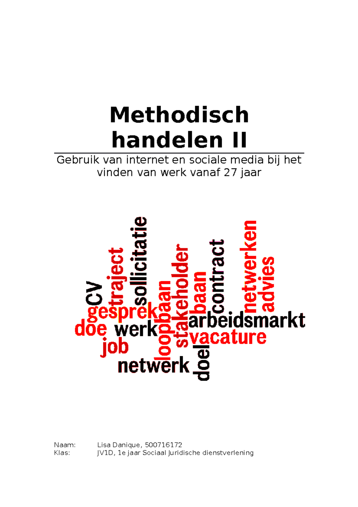 MH2 - Lisa Danique - 1D - Methodisch handelen II Gebruik van internet ...