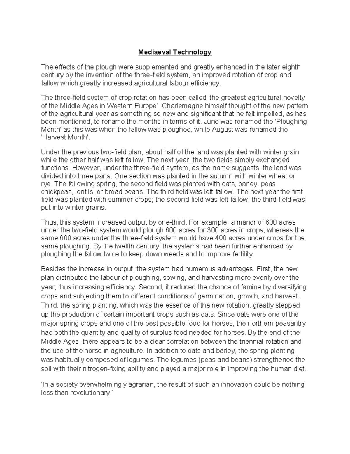 Mediaeval Technology - The three-field system of crop rotation has been ...